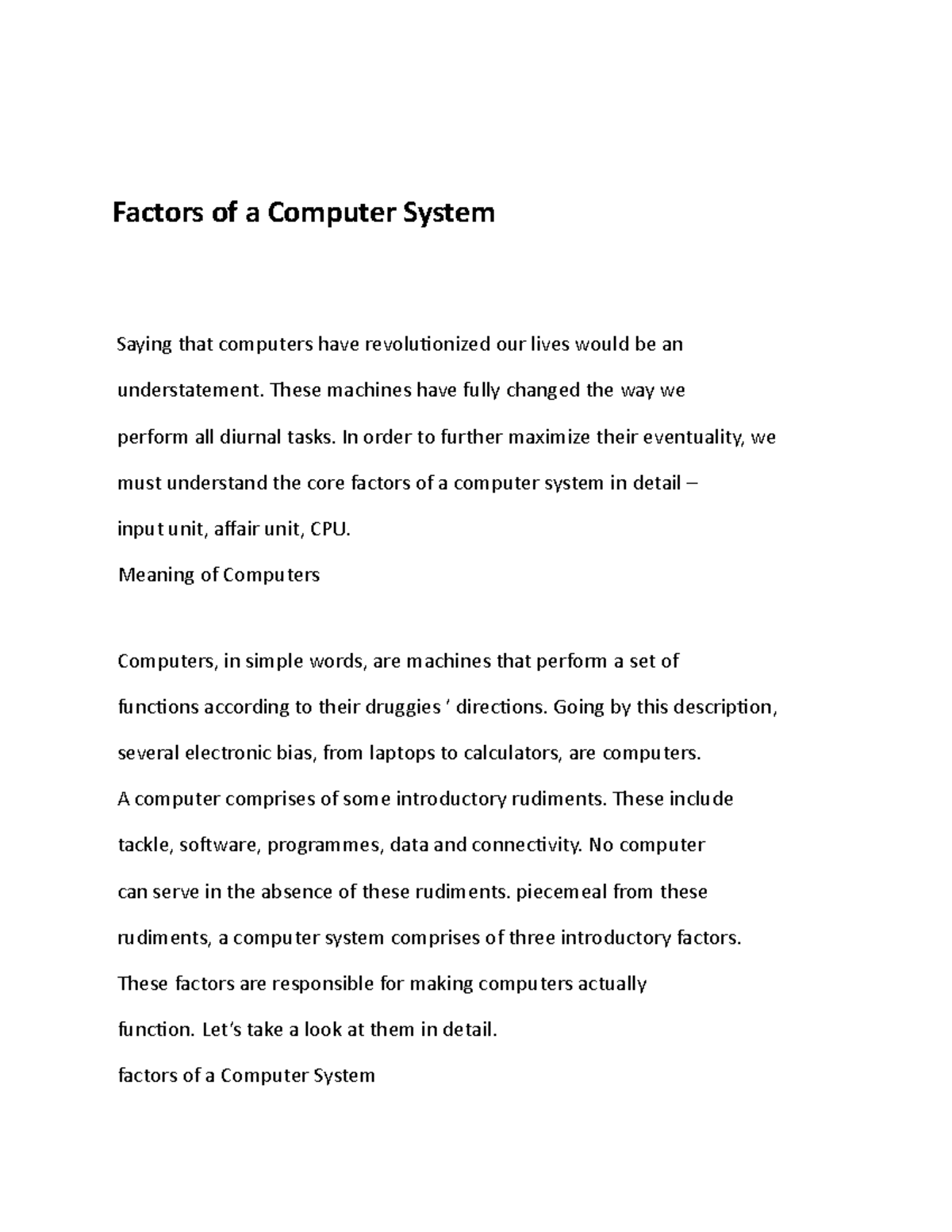 Factors of a Computer System - Factors of a Computer System Saying that ...
