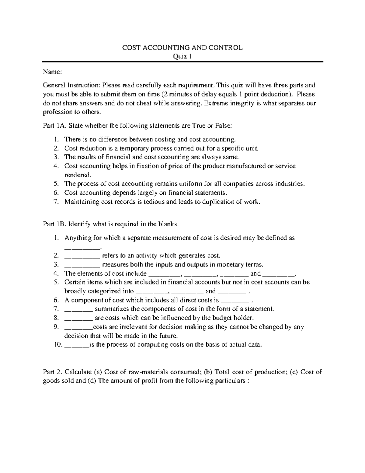 Quiz 1 Cost Accounting - COST ACCOUNTING AND CONTROL Quiz 1 Name ...