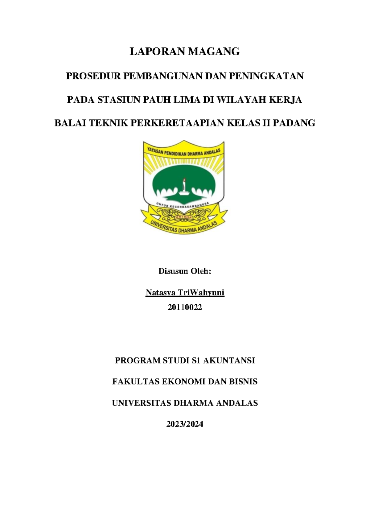 Laporan Magang Natasya Tri Wahyuni-7-10(1) - LAPORAN MAGANG PROSEDUR ...