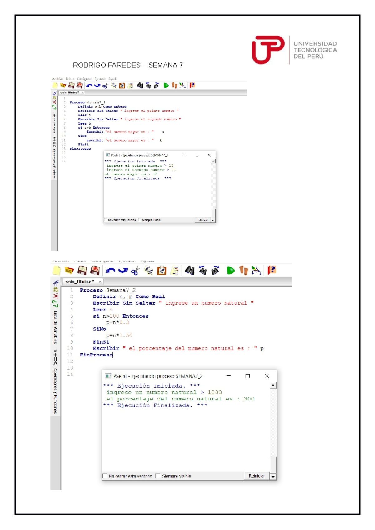 Rodrigo Paredes, Algoritmo - Principios de algoritmos - RODRIGO PAREDES – SEMANA - Studocu