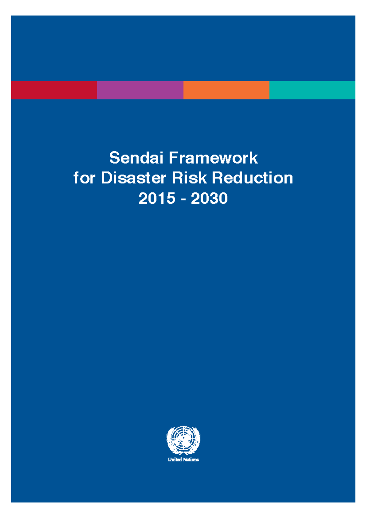 Sendai Framework (2015-230) - Sendai Framework for Disaster Risk ...
