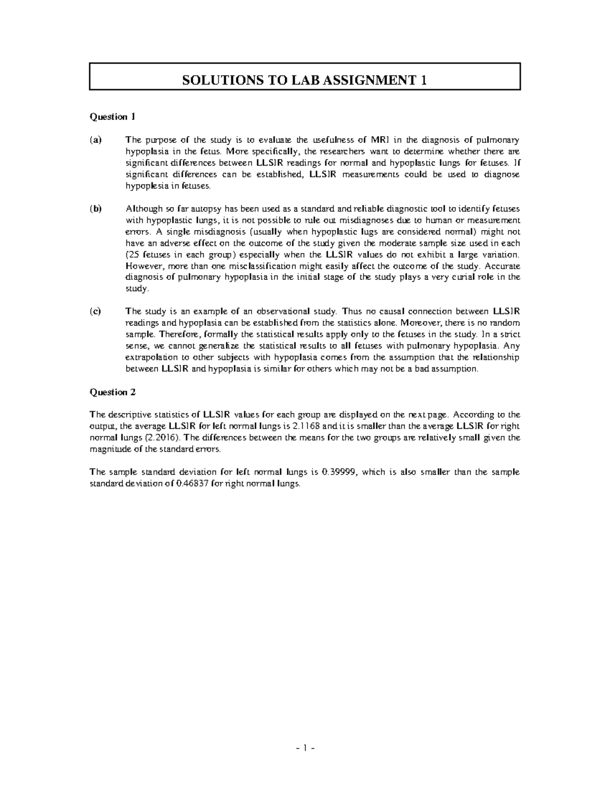 asg1soln - Stat 337 Lab Assignment Fall 2019 - SOLUTIONS TO LAB ASSIGNMENT 1 Question 1 (a) The ...