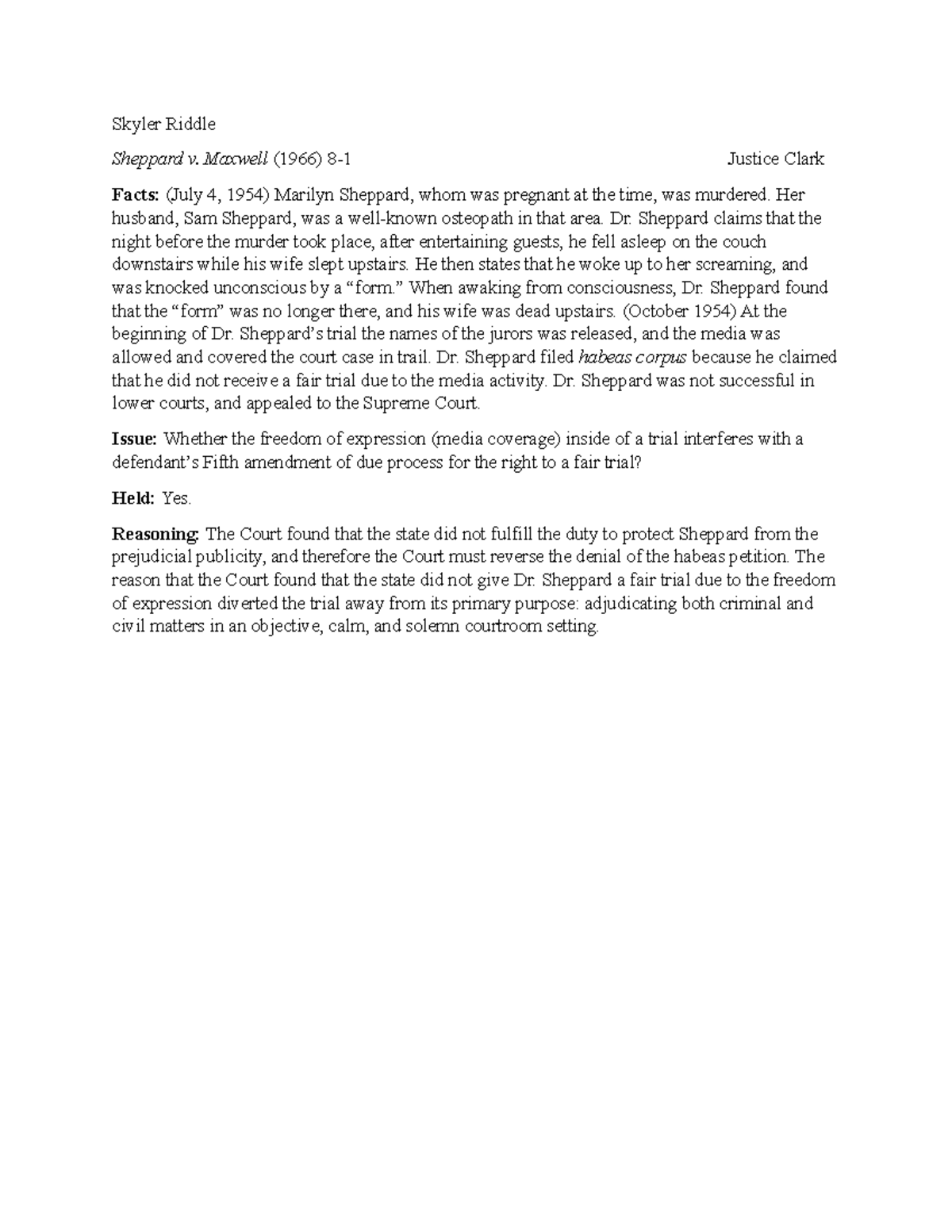 Sheppard v. Maxwell - Skyler Riddle Sheppard v. Maxwell (1966) Justice ...