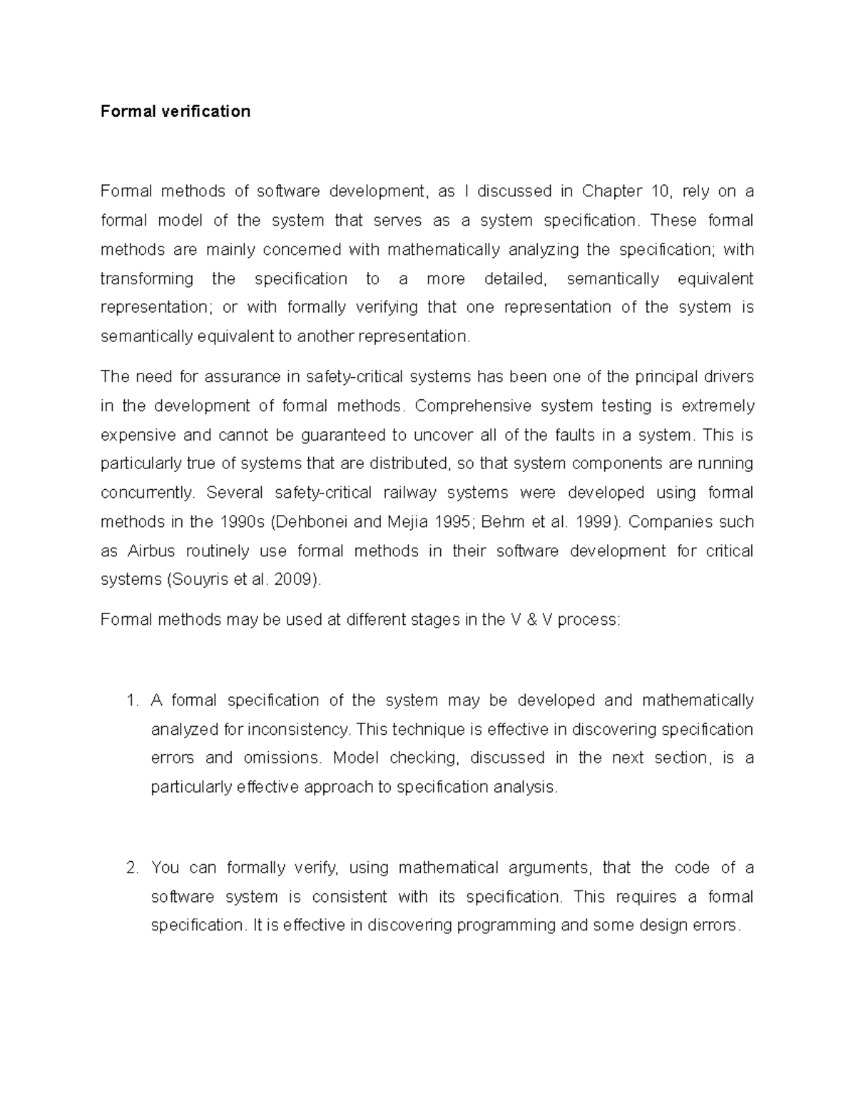 Formal verification - Formal verification Formal methods of software ...