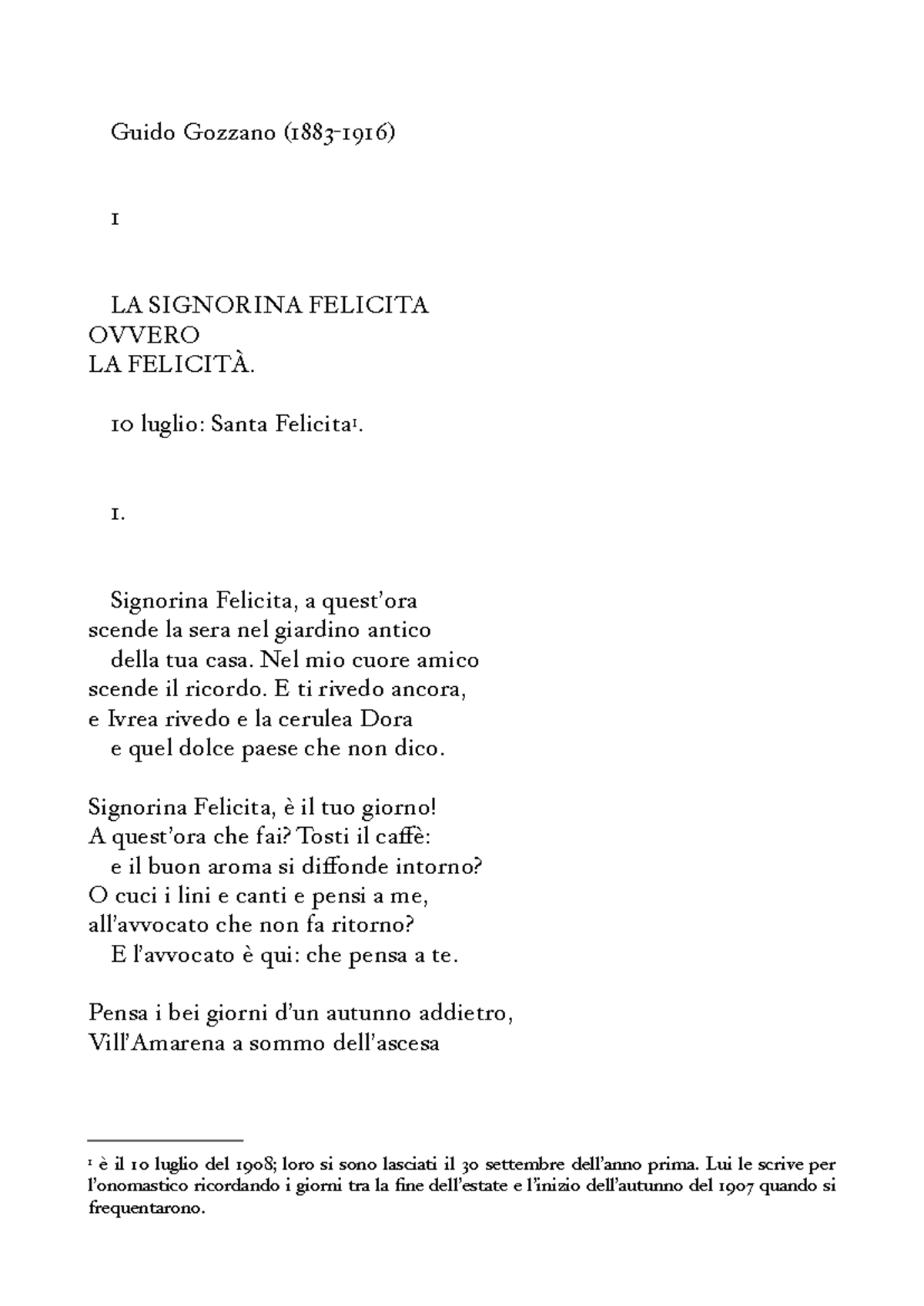 Gozzano pisa 22 - Guido Gozzano ( 1883 - 1916 ) 1 LA SIGNORINA FELICITA ...