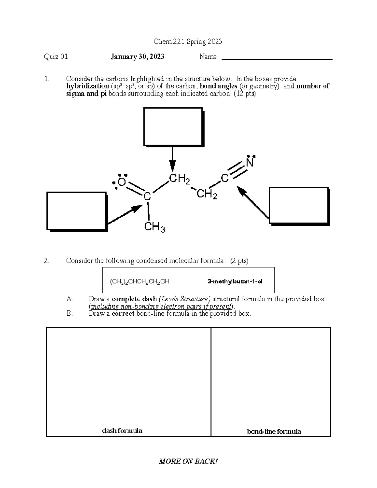 Quiz01 S2023 - practice quiz - MORE ON BACK! Chem 221 Spring 2023 Quiz 01 January 30, 2023 Name ...