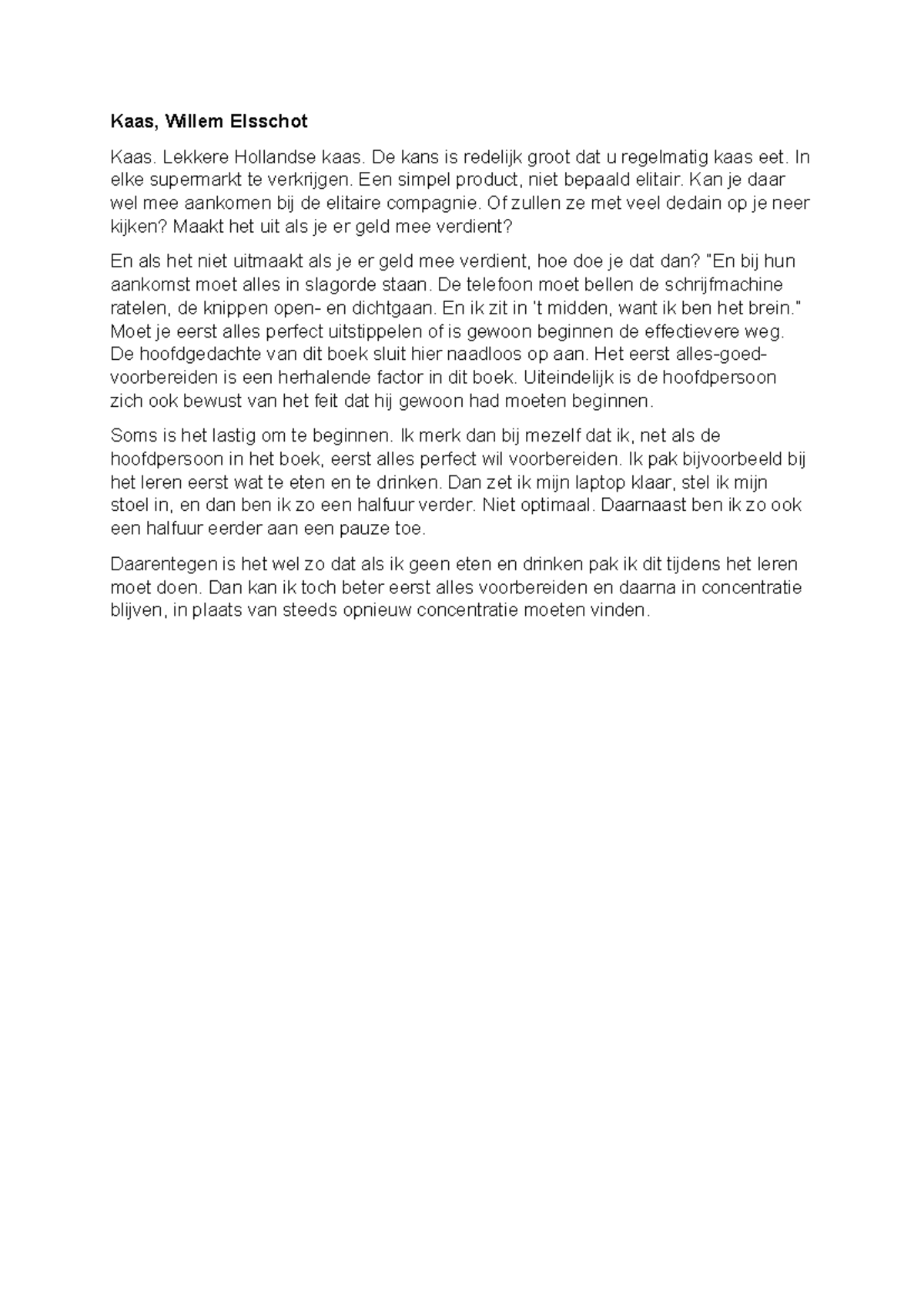 Kaas - opdracht nederlands kort verslag, leesdossier - Kaas, Willem ...