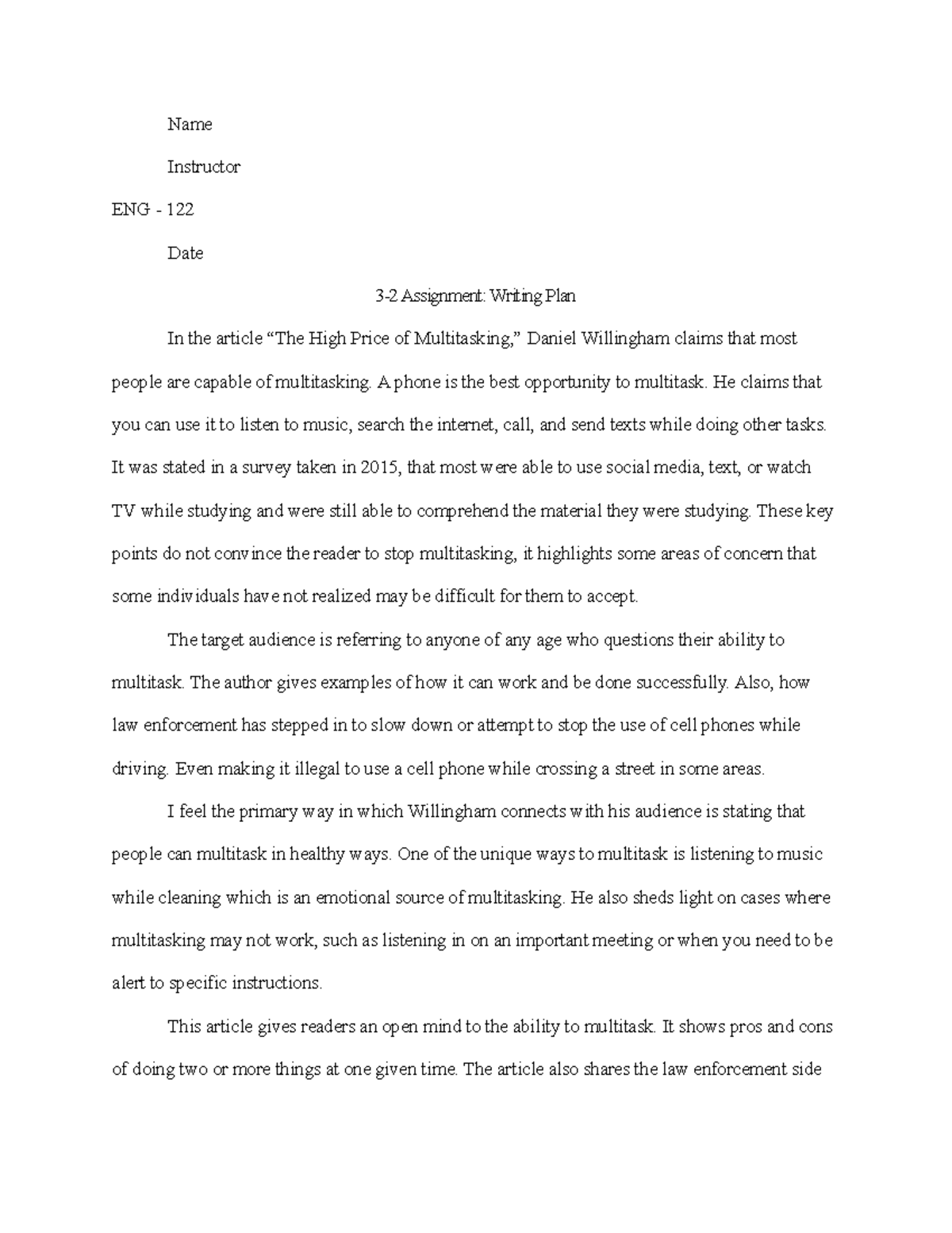 3-2 Writing Plan (Not for class) - Name Instructor ENG - 122 Date 3-2 ...