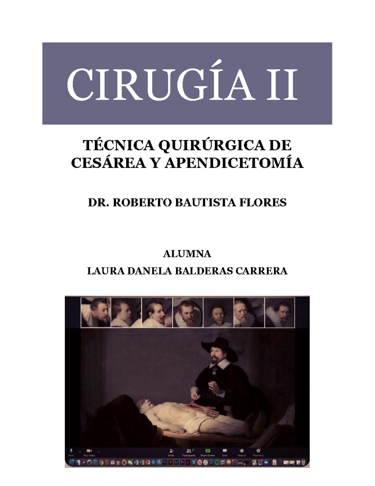 Técnica quirúrgica - CIRUGÕA II T.. QUIR⁄RGICA DE CES¡REA Y APENDICETOMÕA DR. ROBERTO BAUTISTA ...