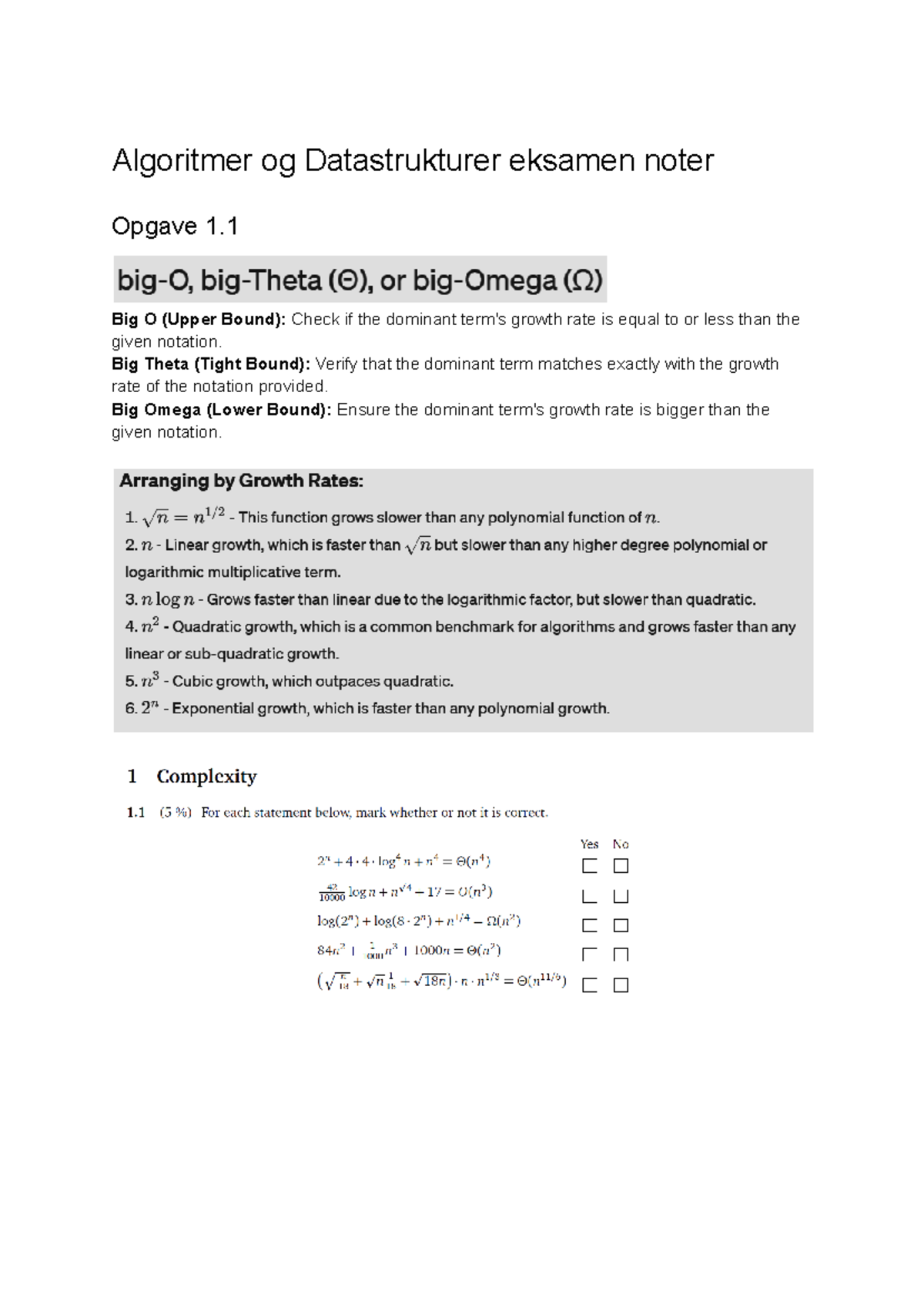 Algoritmer og Datastrukturer eksamen noter - Big O (Upper Bound): Check if the dominant term's ...