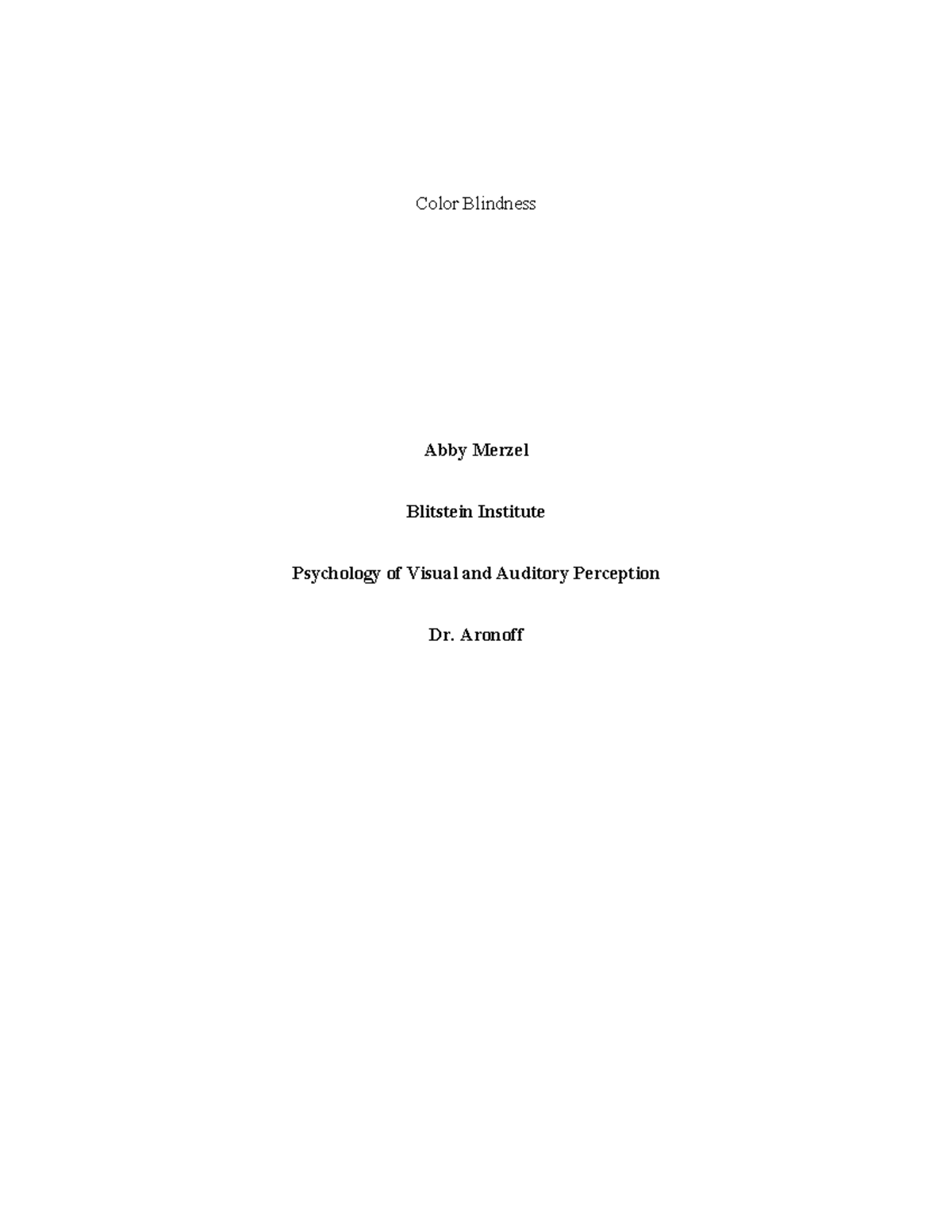 Color blindness paper edited - Color Blindness Abby Merzel Blitstein ...