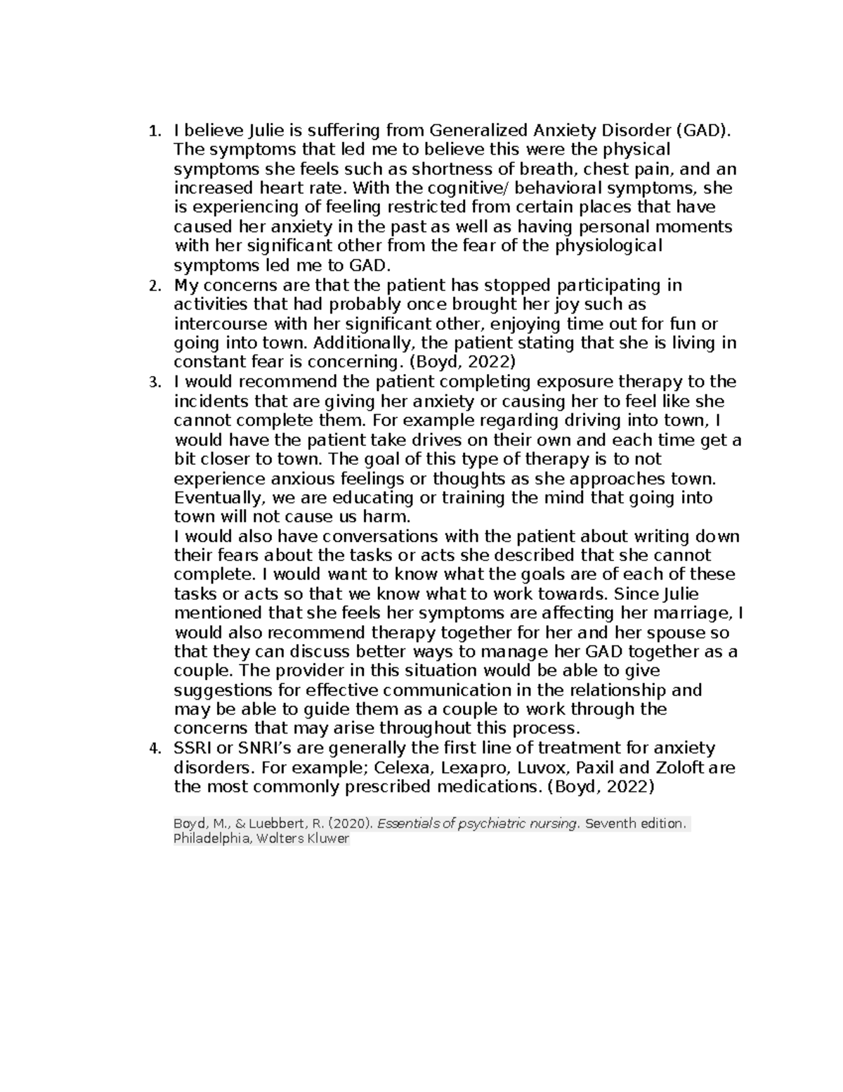 Julie Case Study 6-22-23 - I believe Julie is suffering from ...