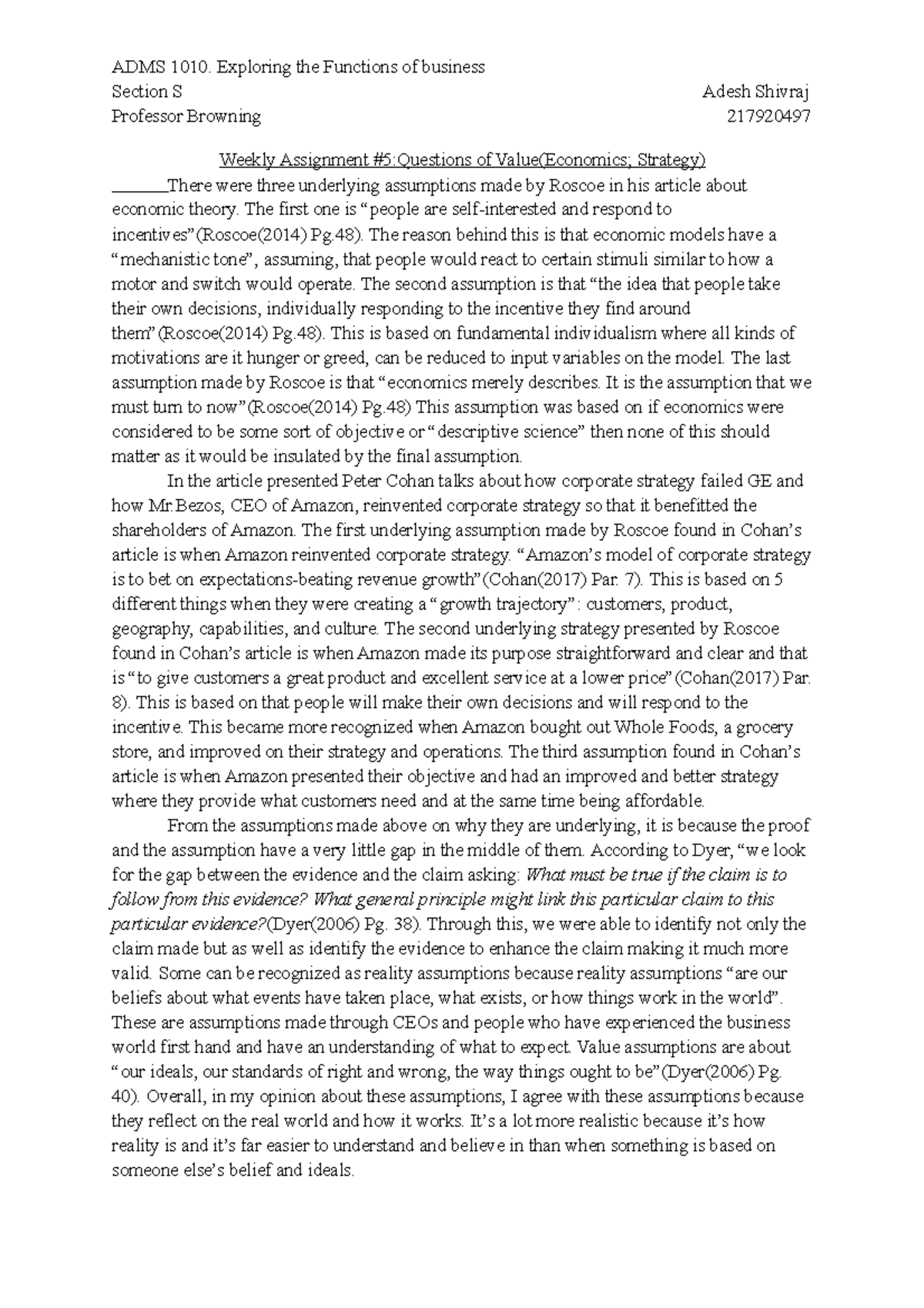 AP/ADMS 1010 Weekly Writing Assignment - ADMS 1010. Exploring the Functions of business Section ...