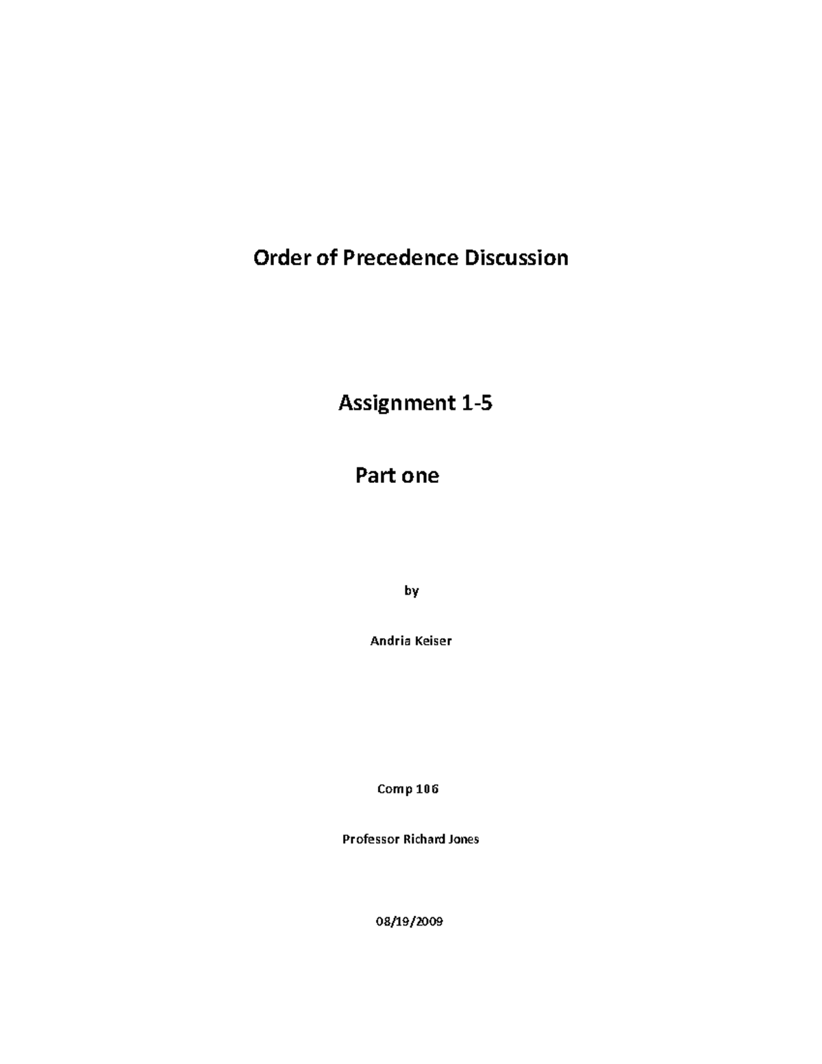 Assignment 1-5 - Order of Precedence Discussion Assignment 1- Part one ...