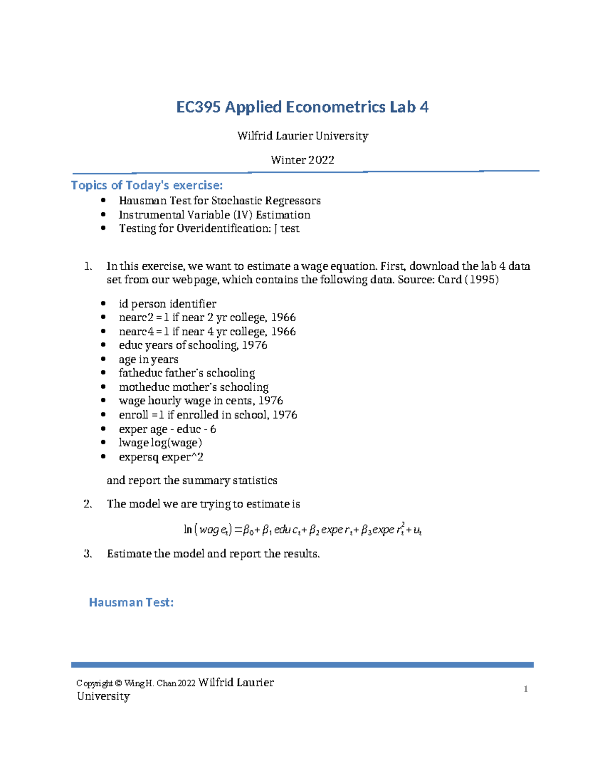 Lab 4 IV Estimation - lab 4 - EC395 Applied Econometrics Lab 4 Wilfrid Laurier University Winter ...