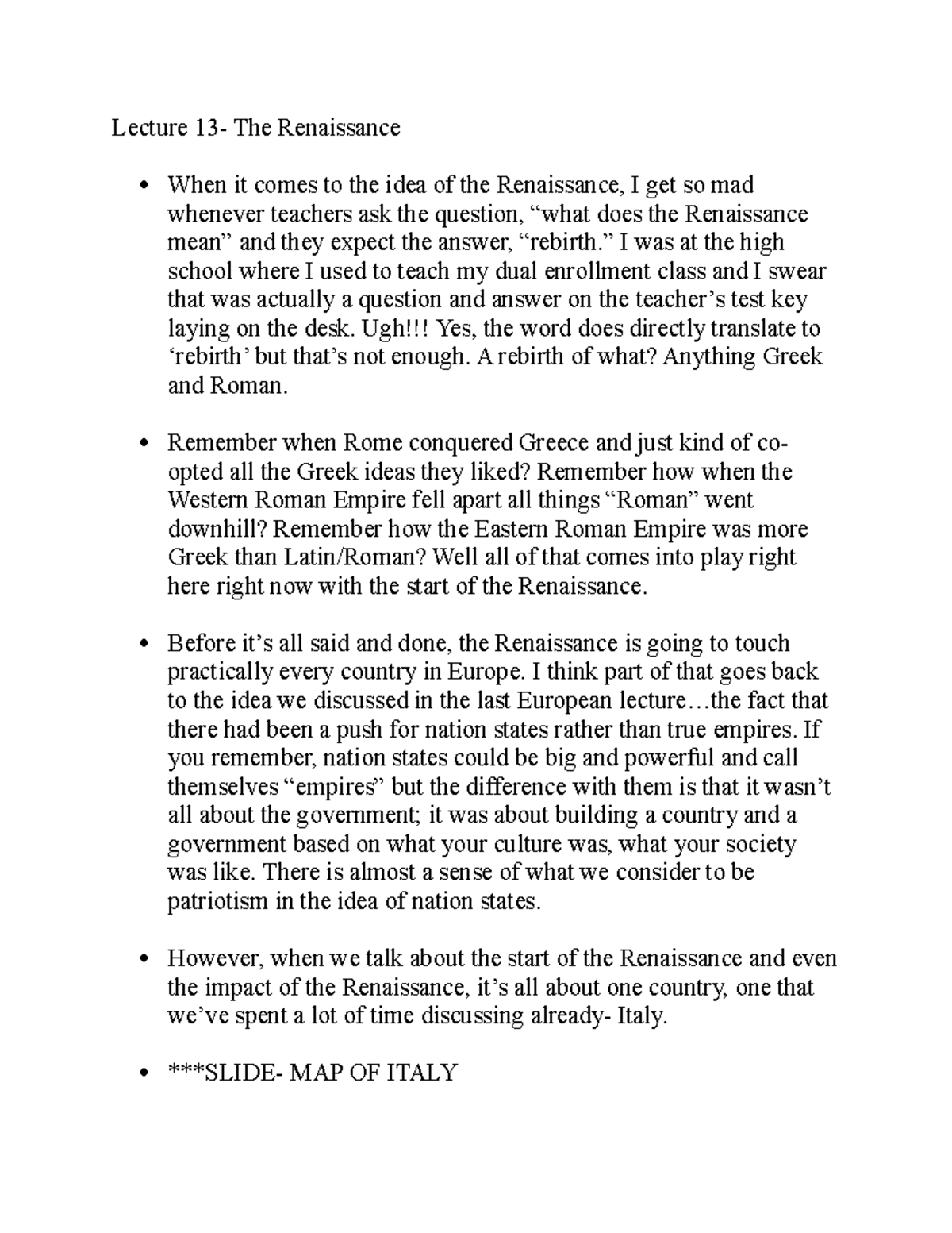 Lecture 13- The Renaissance (Parts I, II, & III) - Lecture The ...