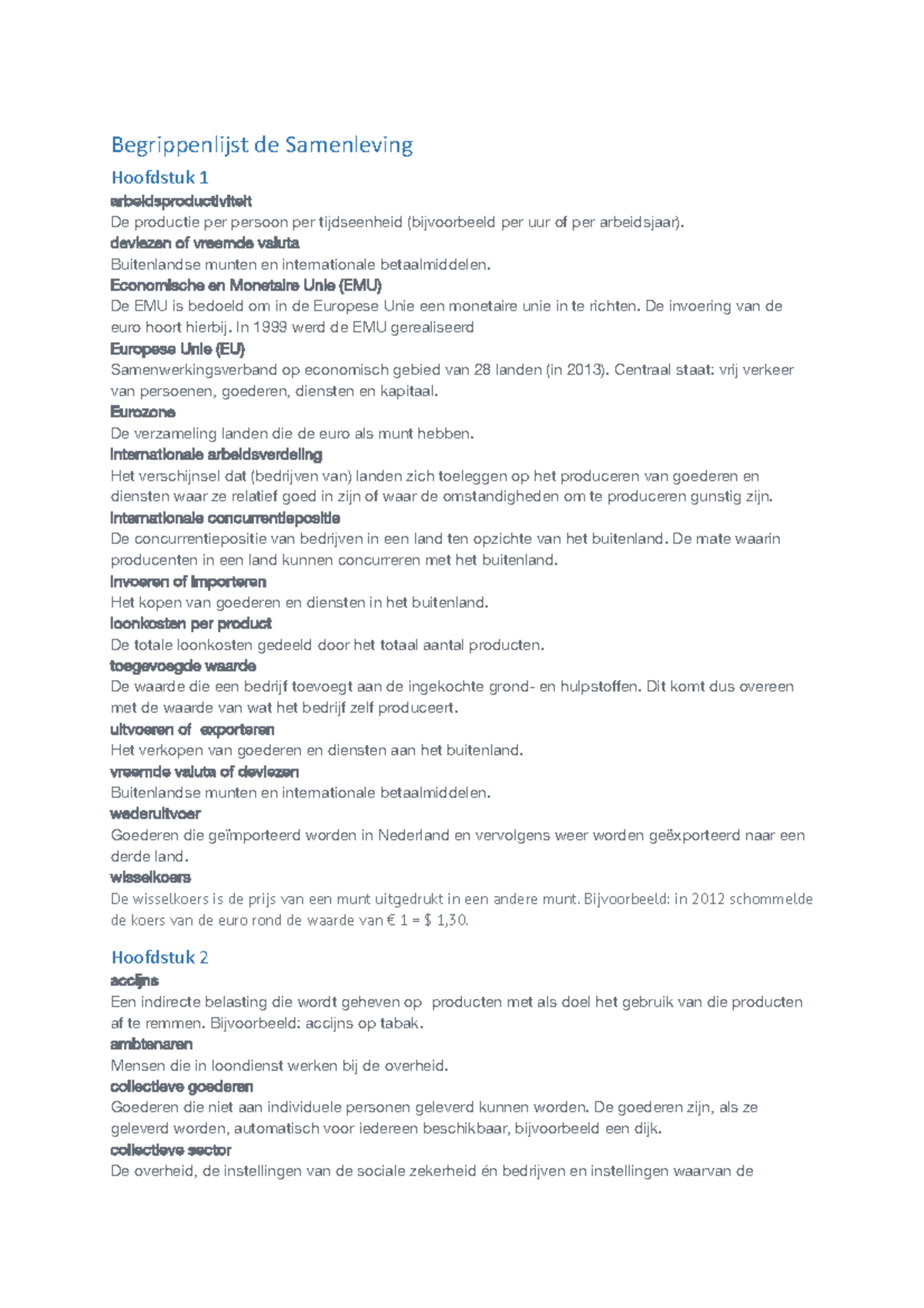 Begrippenlijst de Samenleving - Begrippenlijst de Samenleving Hoofdstuk 1 arbeidsproductiviteit ...