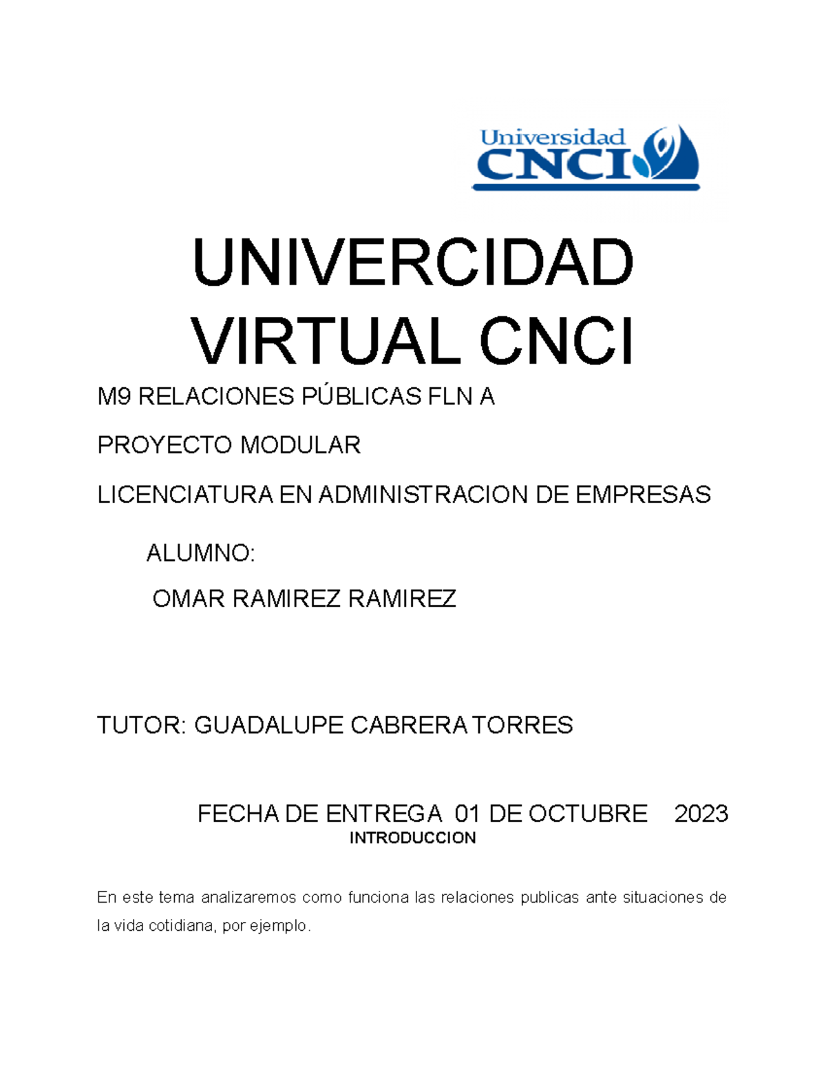 Modular Relaciones Publicas - UNIVERCIDAD VIRTUAL CNCI M9 RELACIONES PÚBLICAS FLN A PROYECTO ...