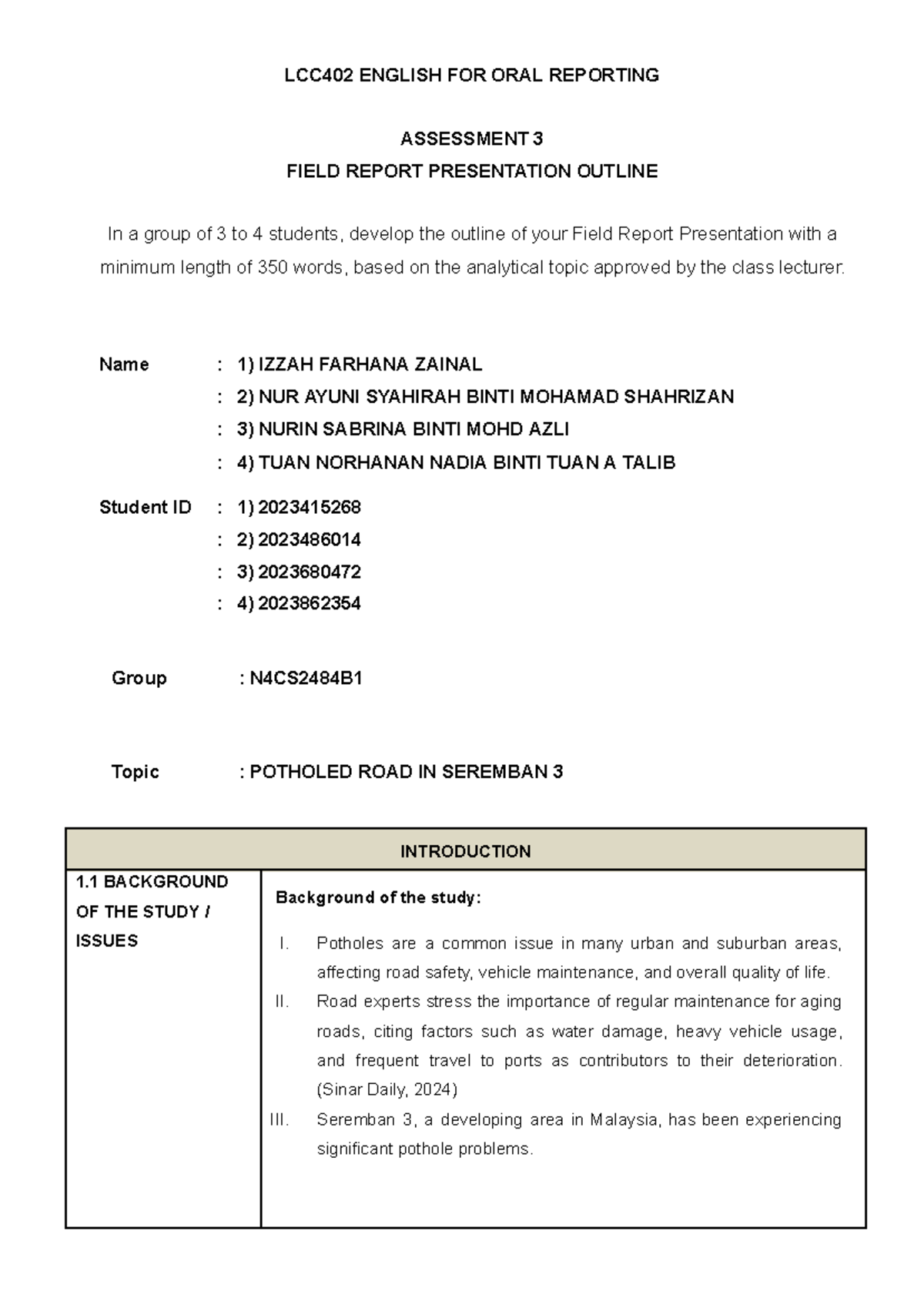 Field Report Outline - LCC402 ENGLISH FOR ORAL REPORTING ASSESSMENT 3 ...
