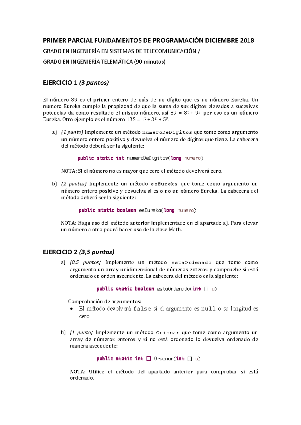 Examen primer parcial diciembre 2018 - PRIMER PARCIAL FUNDAMENTOS DE ...
