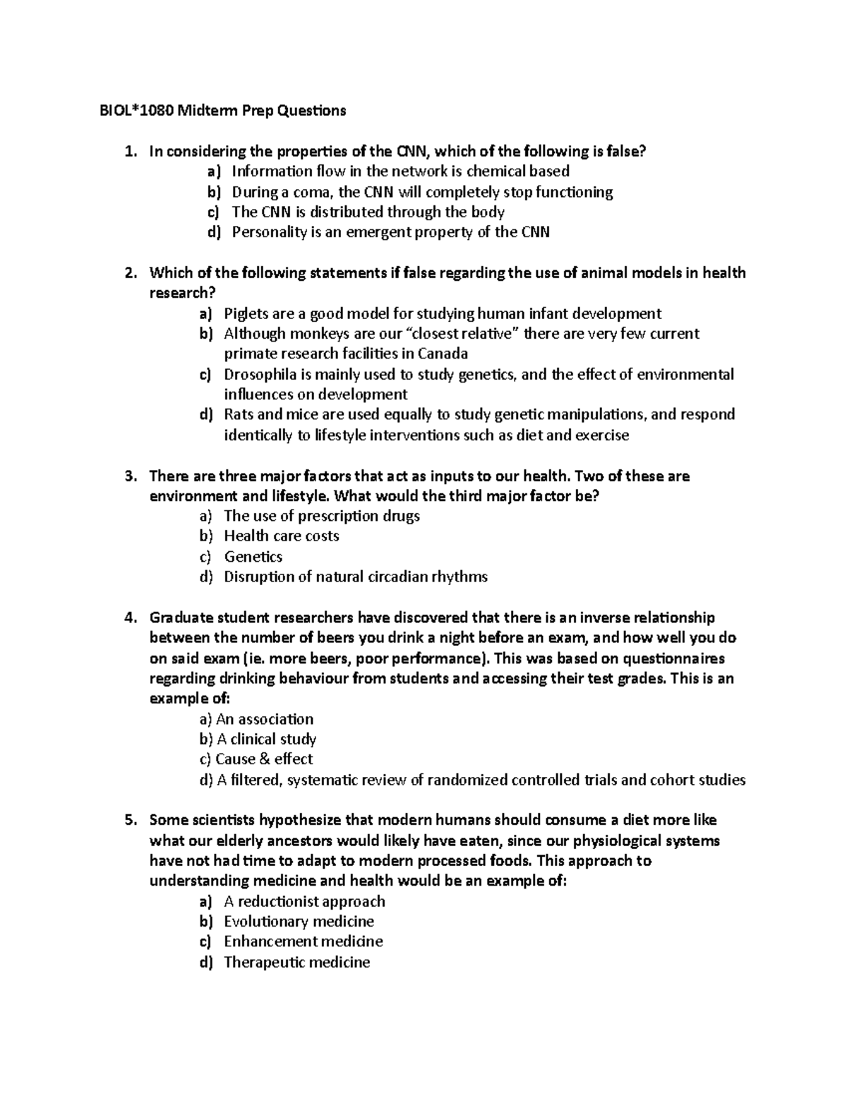 BIOL*1080 Midterm 1 Practice Questions W22 - BIOL*1080 Midterm Prep Questions 1. In considering ...