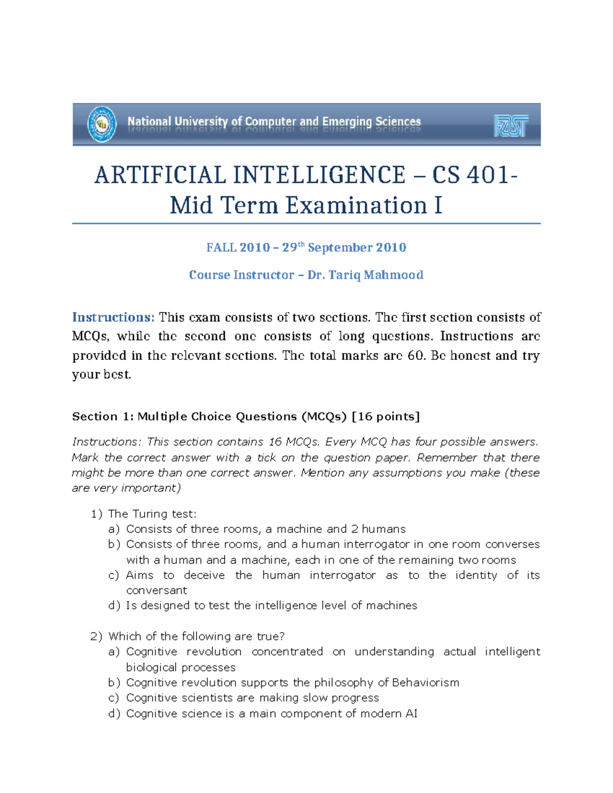 MT '10 - ARTIFICIAL INTELLIGENCE – CS 401- Mid Term Examination I FALL 2010 – 29th September ...