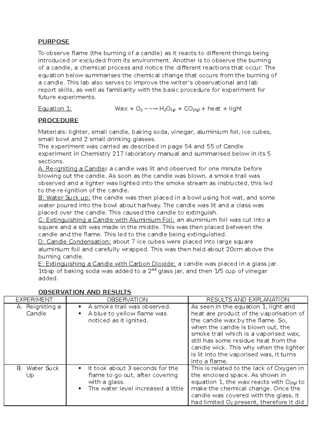 Candle experiment - chem lab - PURPOSE To observe flame (the burning of ...