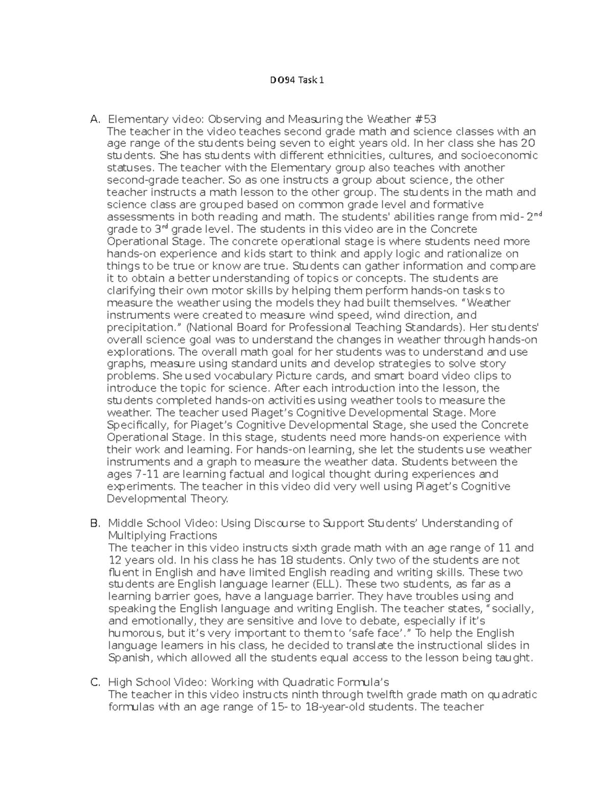 DO94 Task 1 educational psychology - DO94 Task 1 A. Elementary video ...