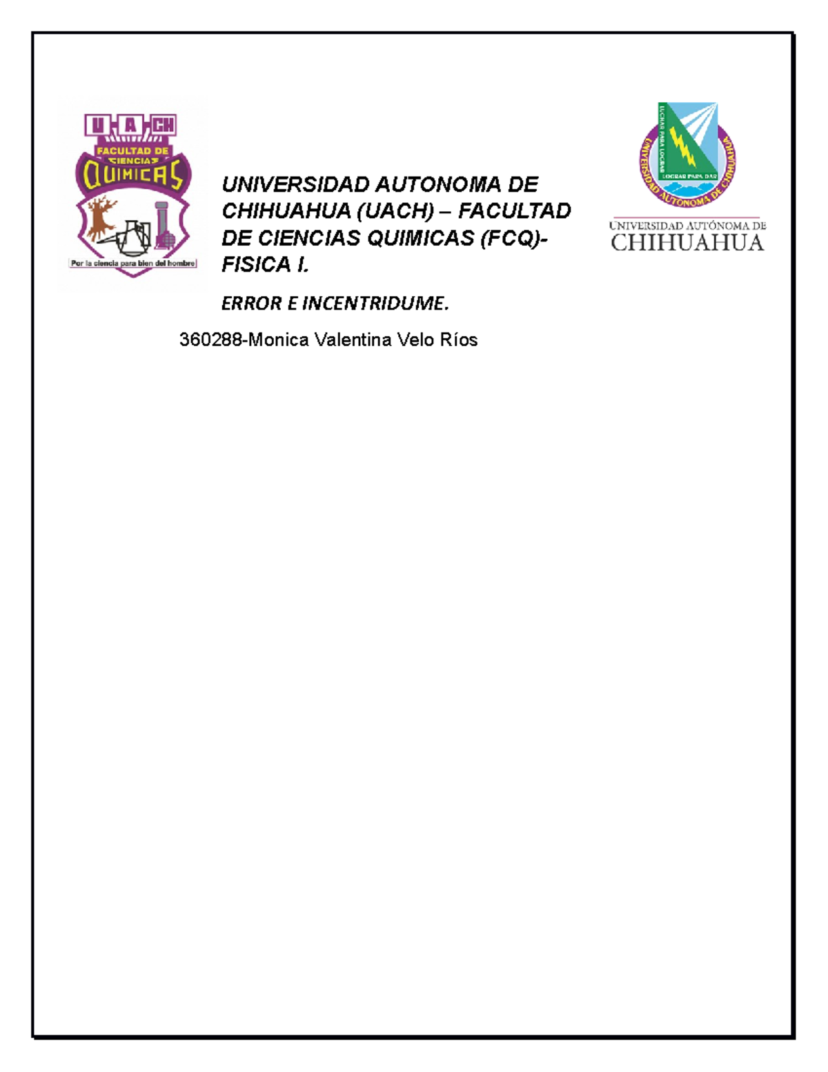 Practica 1 Error - UNIVERSIDAD AUTONOMA DE CHIHUAHUA (UACH) – FACULTAD ...