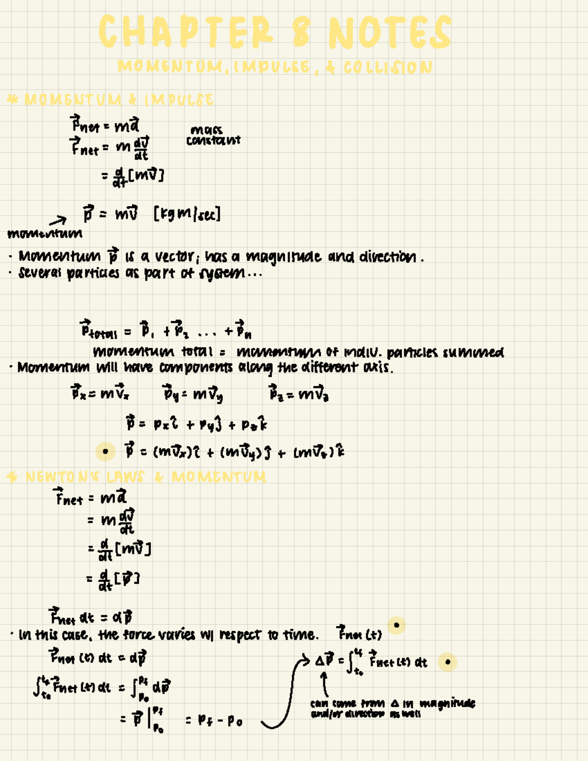 Chapter 8 notes - PHYS 201 - CHAPTER 8 NOTES MOMENTUM , IMPULSE ...