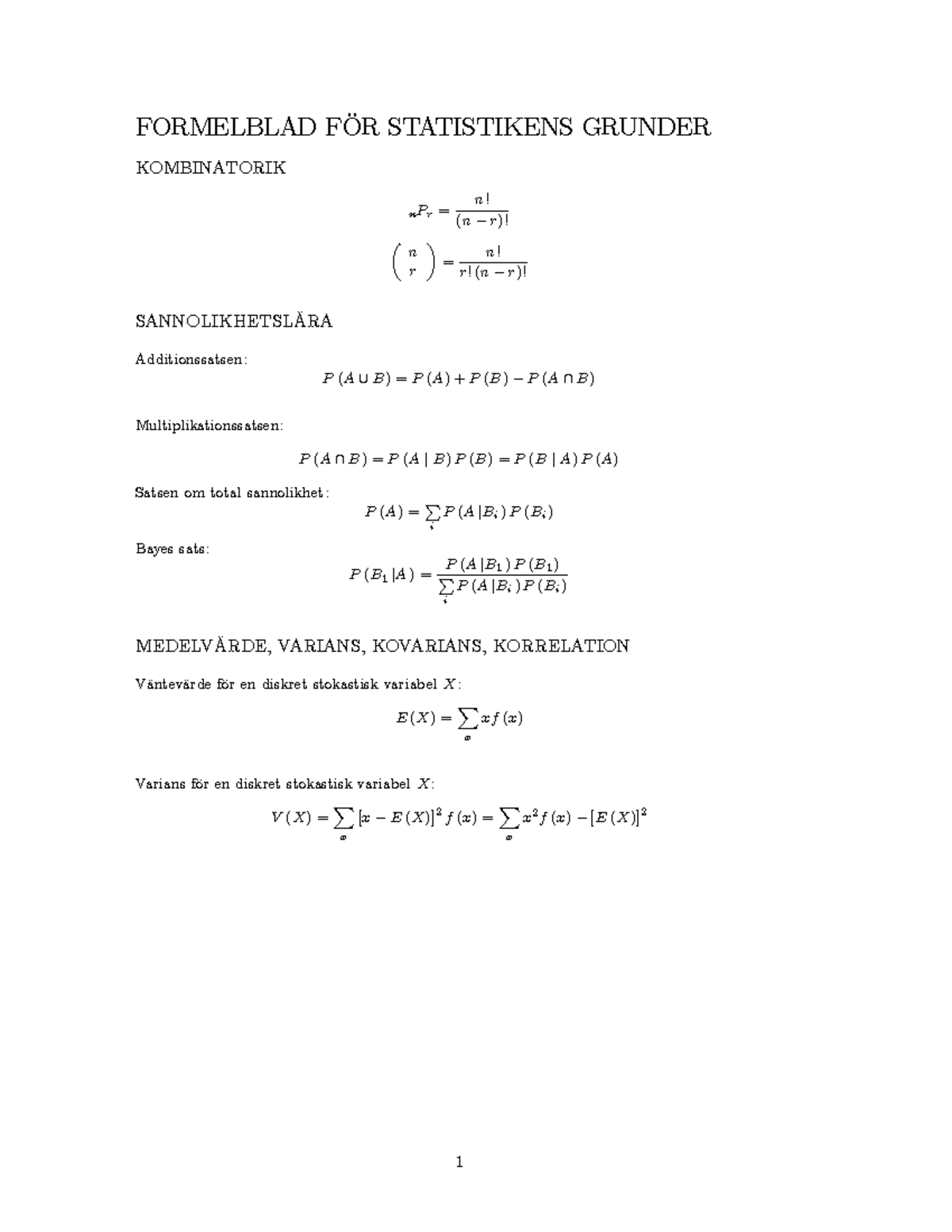 Formelblad - ... - FORMELBLAD F÷R STATISTIKENS GRUNDER KOMBINATORIK nPr ...