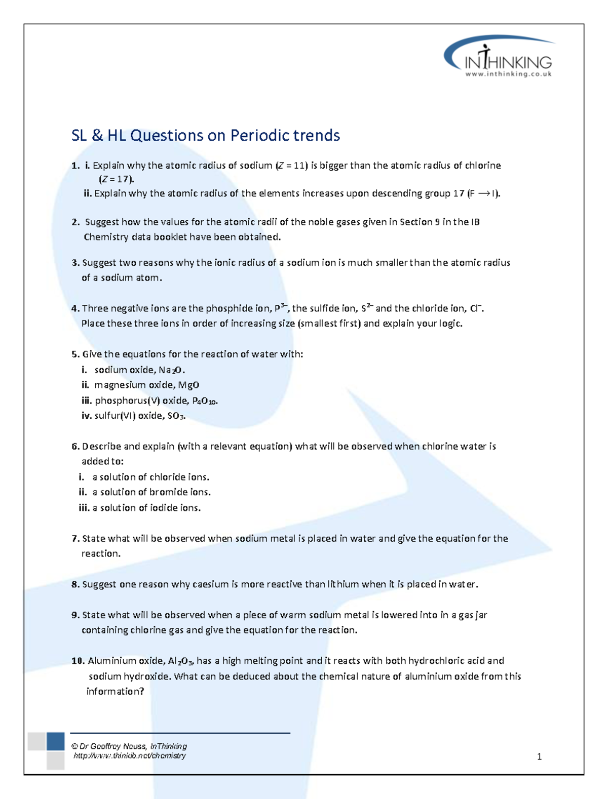 Q periodic trends - 1 © Dr Geoffrey Neuss, InThinking thinkib/chemistry ...