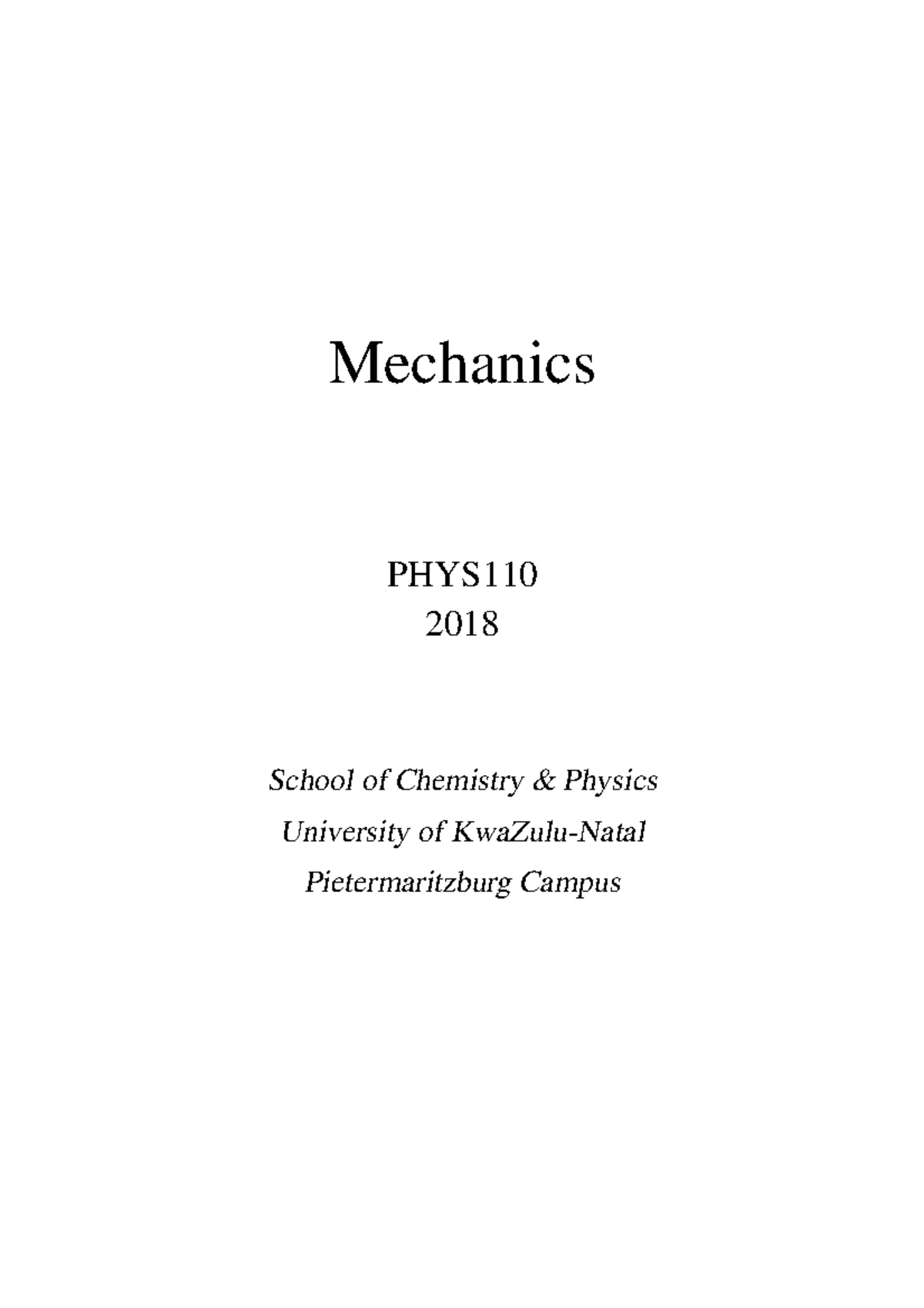Mechanics - Lecture notes 11 - Mechanics PHYS110 2018 School of ...