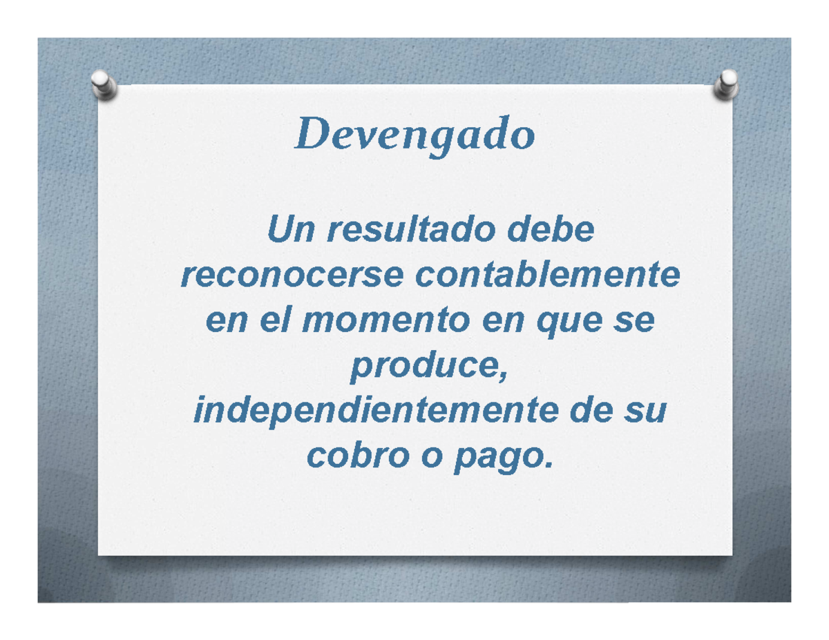 Devengado-filminas - EJEMPLOS DEVENGAMIENTOS - Un resultado debe ...