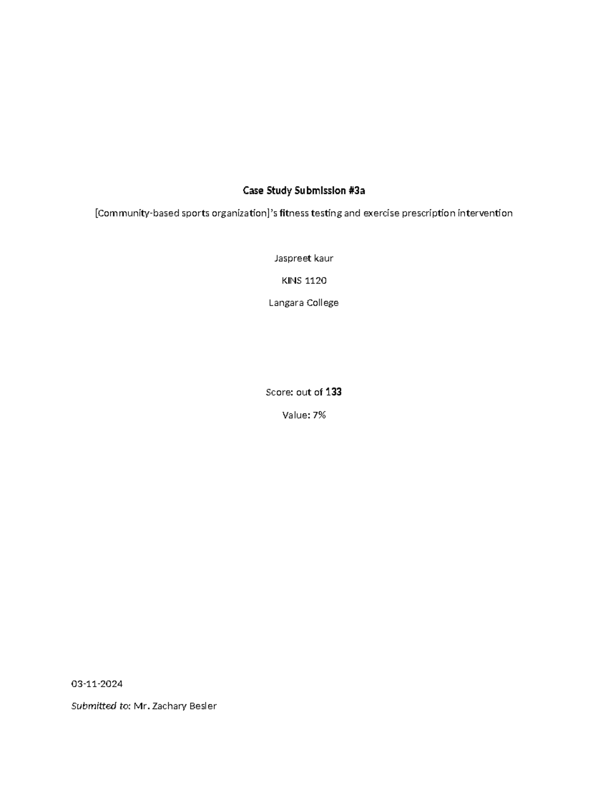 Case Study Submission 3a Template - Case Study Submission #3a ...