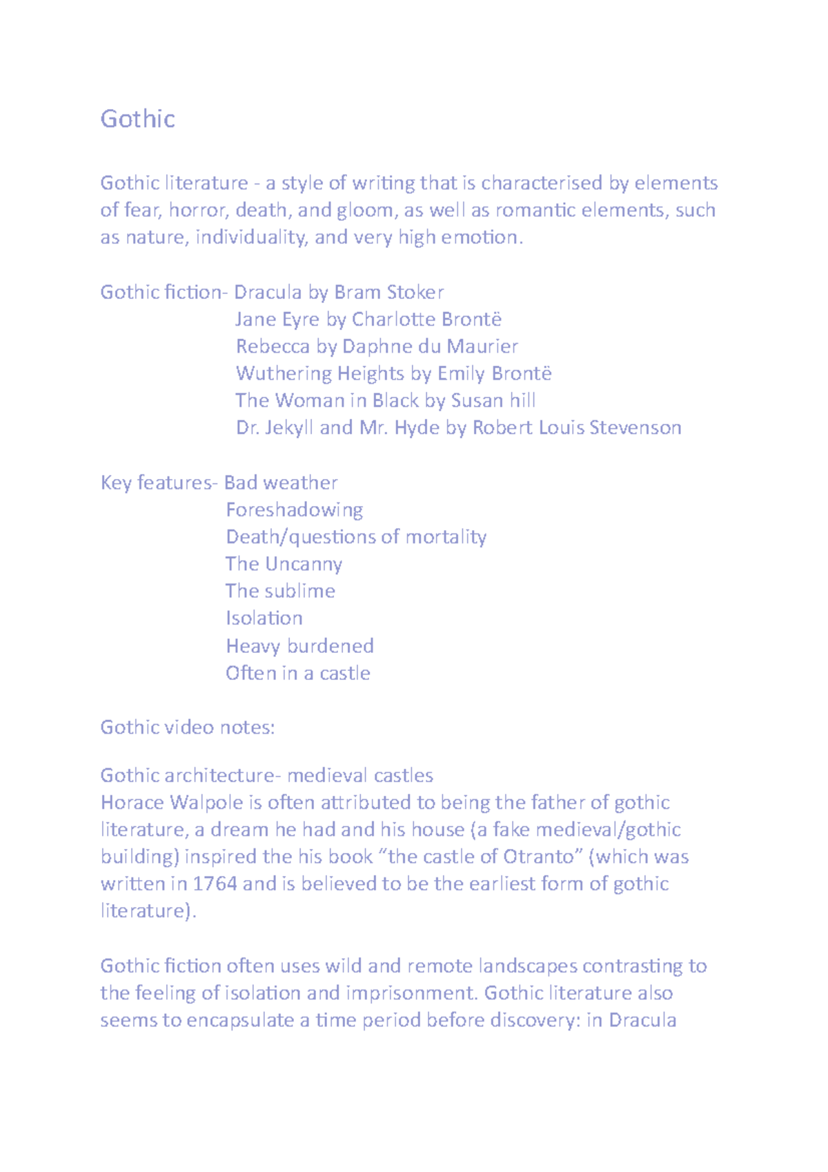 Gothic - notes - Gothic Gothic literature - a style of writing that is ...