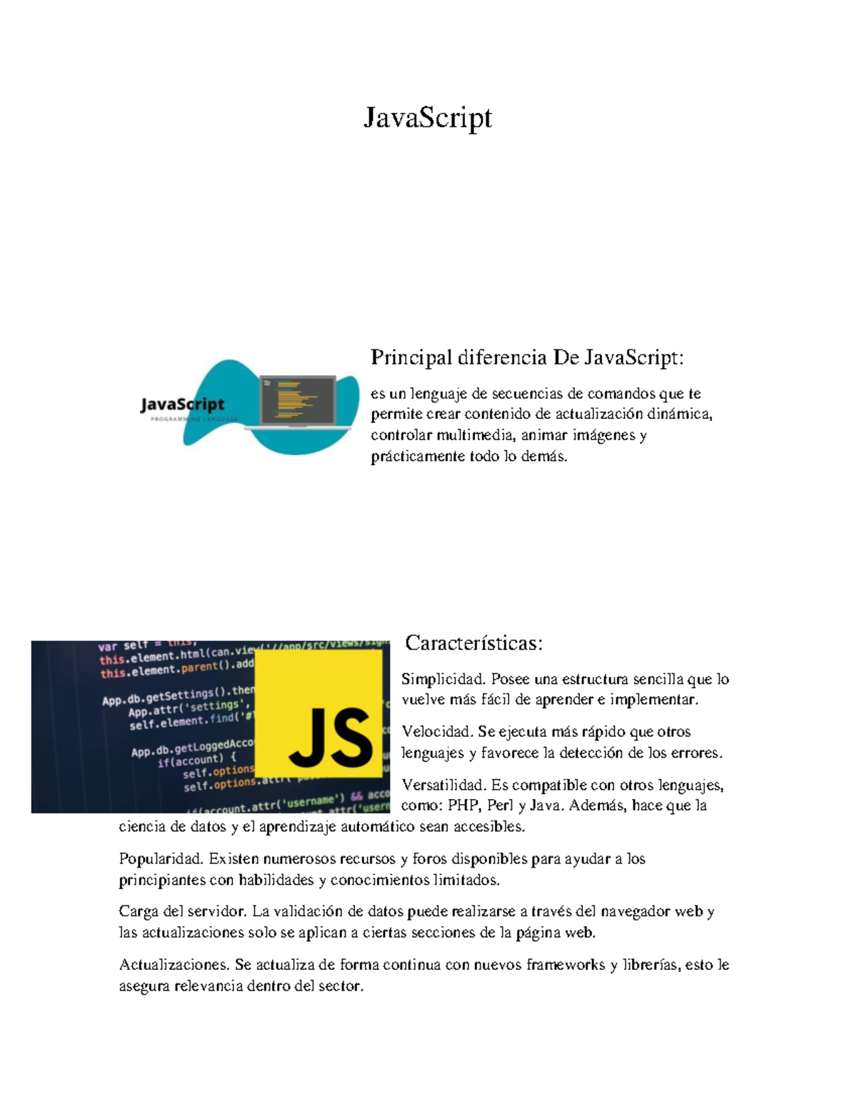 Java Script - JavaScript Principal diferencia De JavaScript: es un ...
