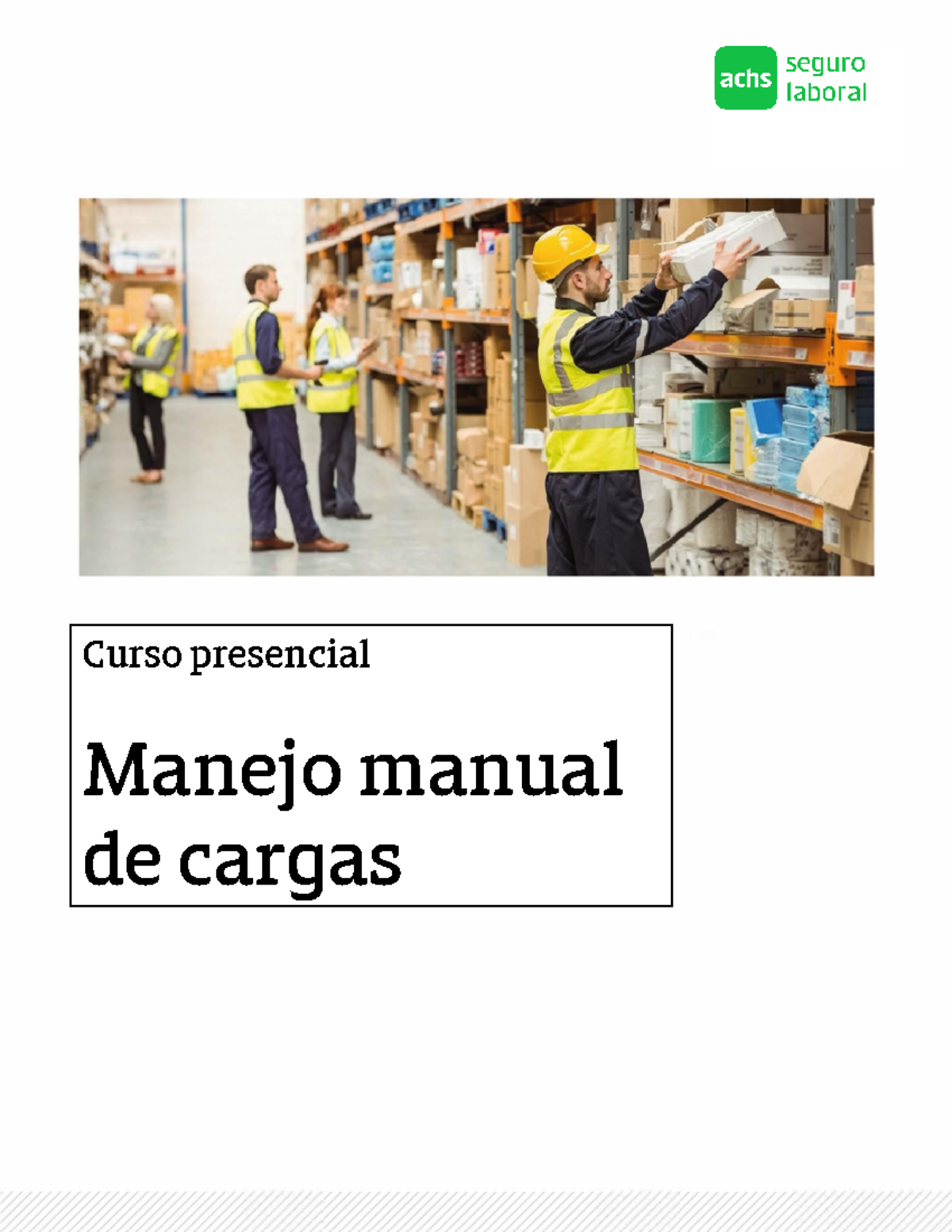 Cuadernillo Manejo Manual de Carga - r as Curso presencial Manejo manual de cargas - Studocu