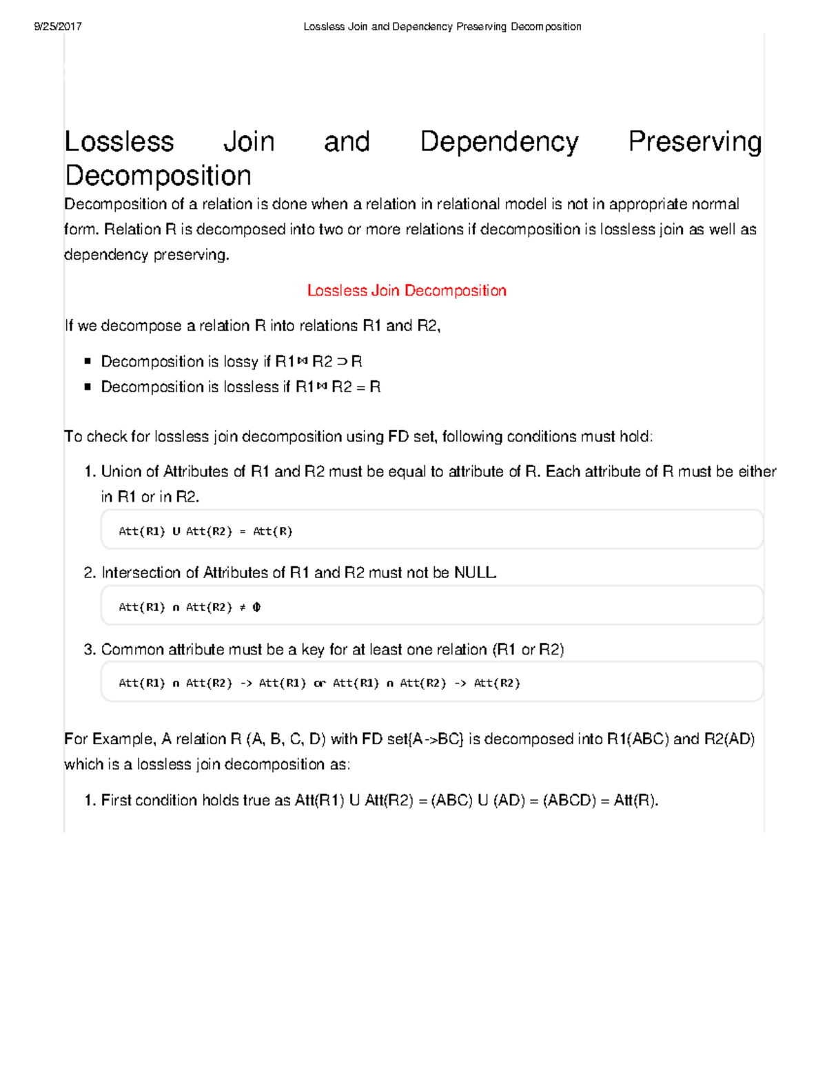 Properties of Decomposition 1 - 9/25/2017 Lossless Join and Dependency Preserving Decomposition ...