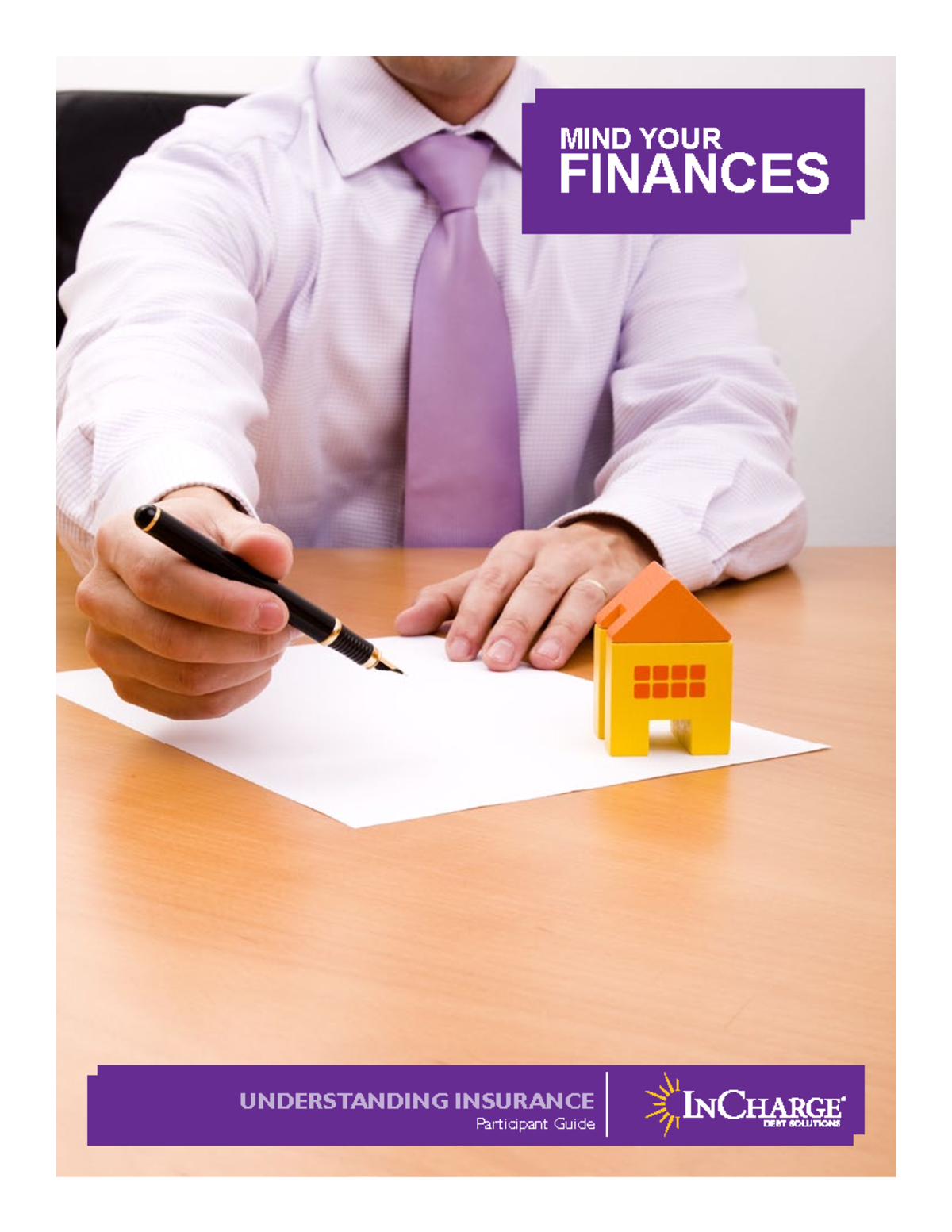 4-Understanding-Insurance - MIND YOUR FINANCES UNDERSTANDING INSURANCE ...