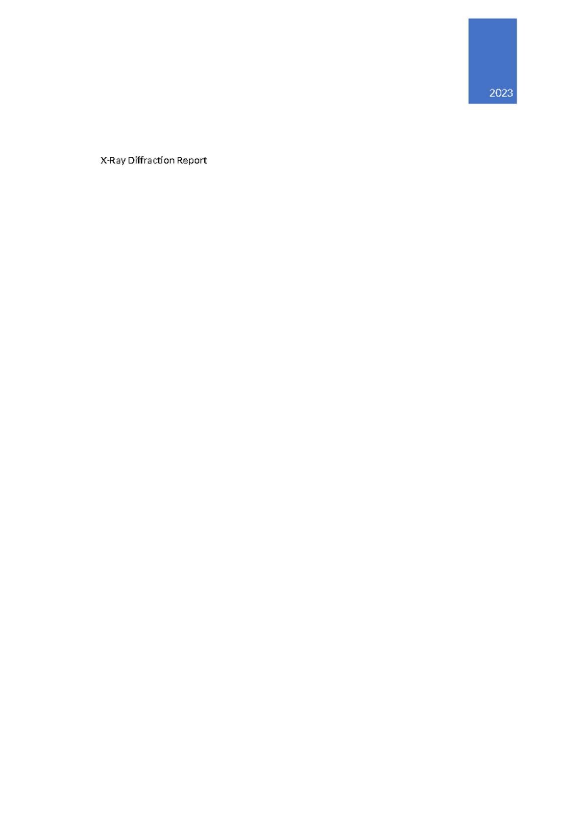 XRD report - 2023 X-Ray Diffraction Report Content: Brief History ...