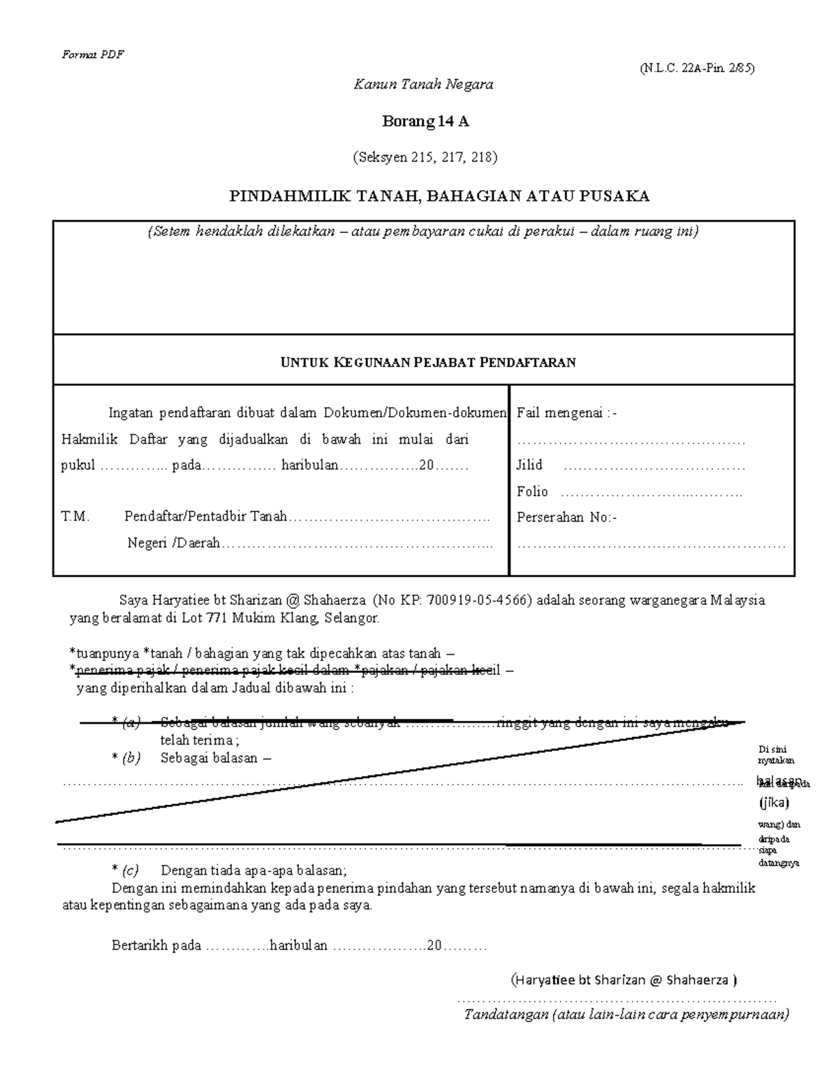 Form 14 A(updated) - dsiapa Format PDF (N.L. 22A-Pin. 2/85) Kanun Tanah ...