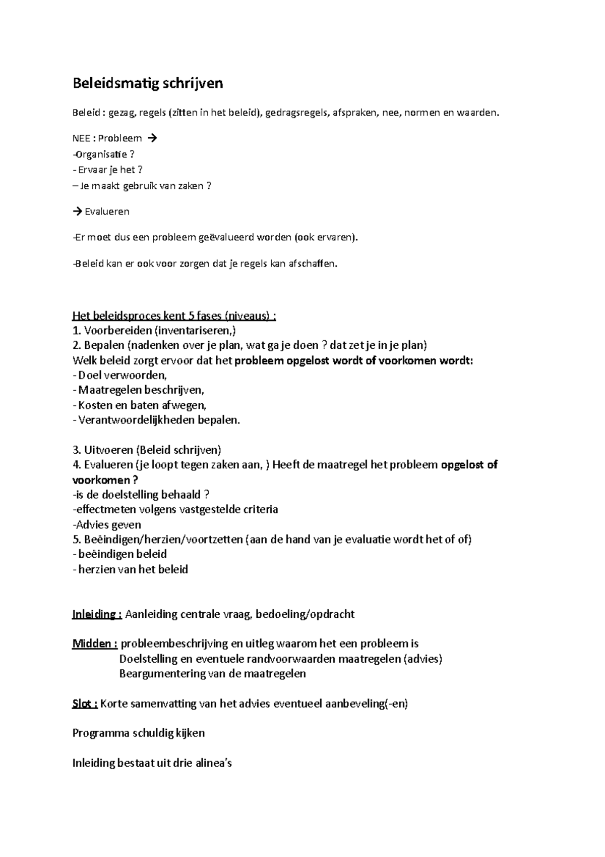 Beleidsmatig schrijven - Beleidsmatig schrijven Beleid : gezag, regels ...