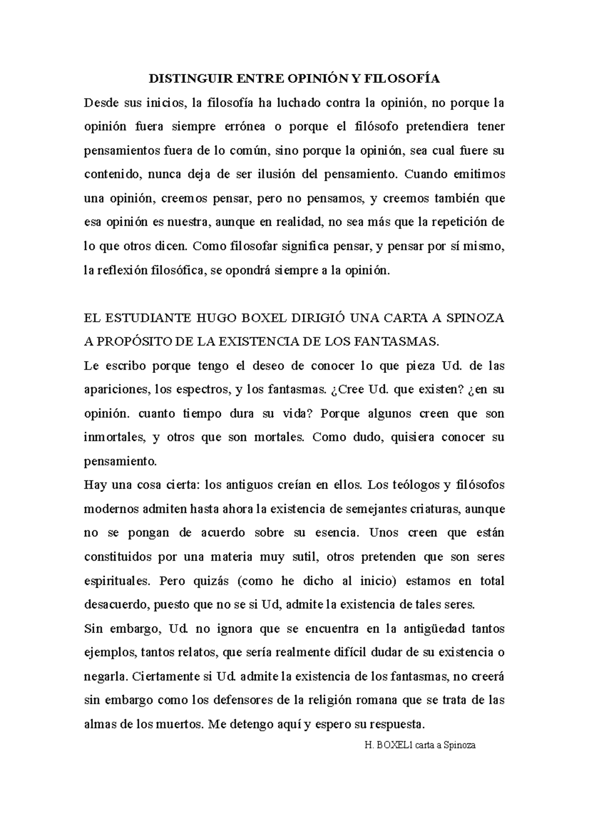 Carta DE HUGO Boxel A Spinoza - DISTINGUIR ENTRE OPINIÓN Y FILOSOFÍA ...