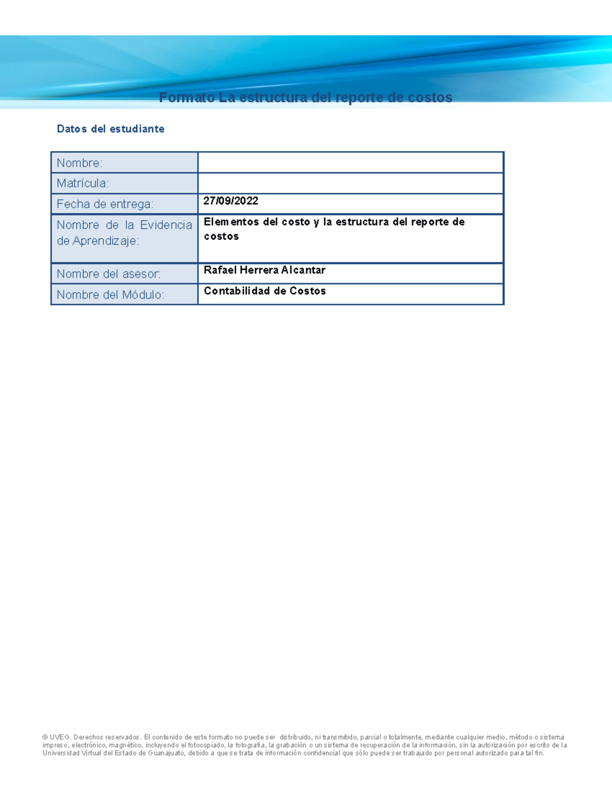 Reporte DE Costos UVEG - FDJHJFHDJFH - Formato La estructura del ...