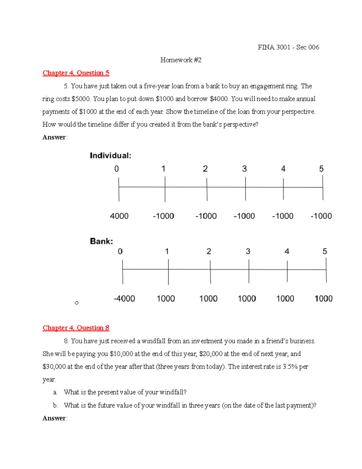 FINA 3001 - HW #2 - Homework Assignment from Textbook - FINA 3001 - Sec ...