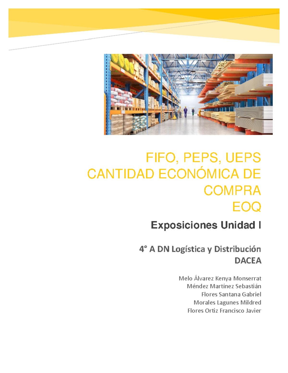 Exposiciones Unidad I - FIFO, PEPS - FIFO, PEPS, UEPS CANTIDAD ...