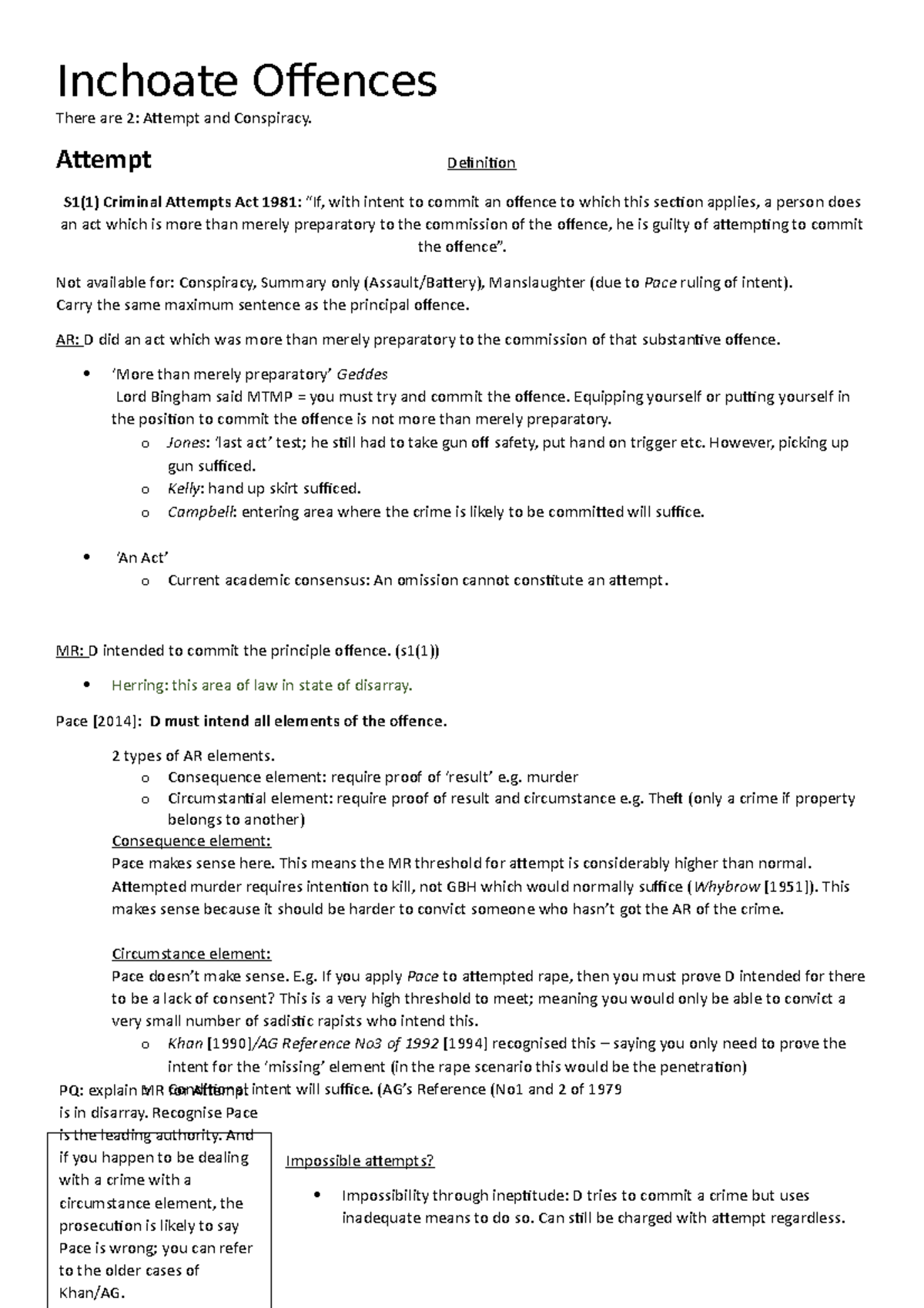 Inchoate Offences - Revision - Inchoate Offences There are 2: Attempt ...