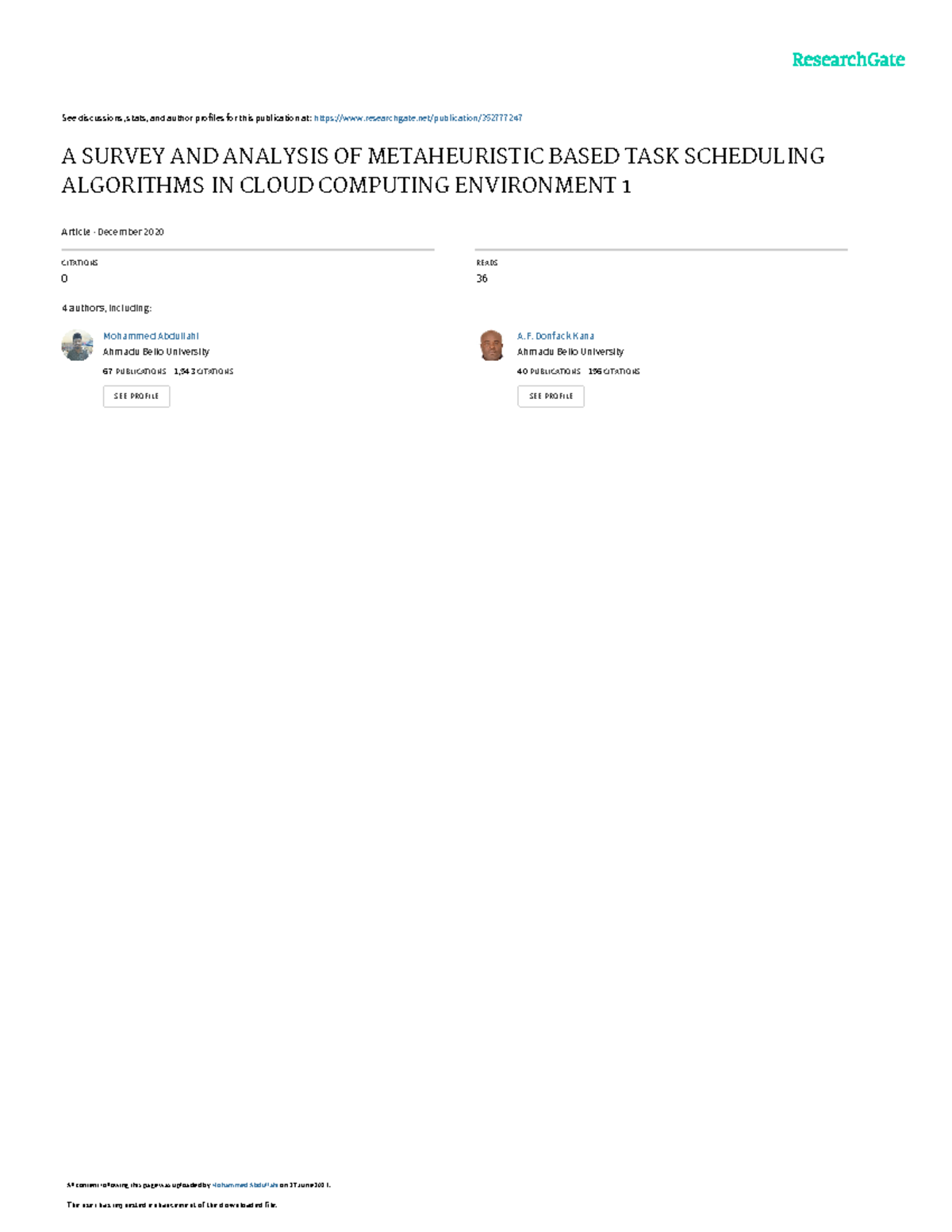 Heuristic Algorithms For Taskscheduling In Cloud See Discussions