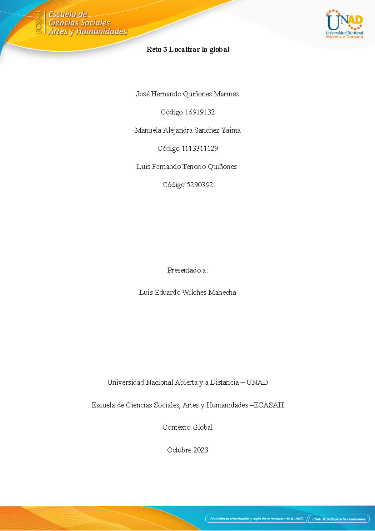 Reto3 Grupo - Fase 3 - Reto 3 Localizar lo global José Hernando Quiñones Marinez Código 16919132 ...
